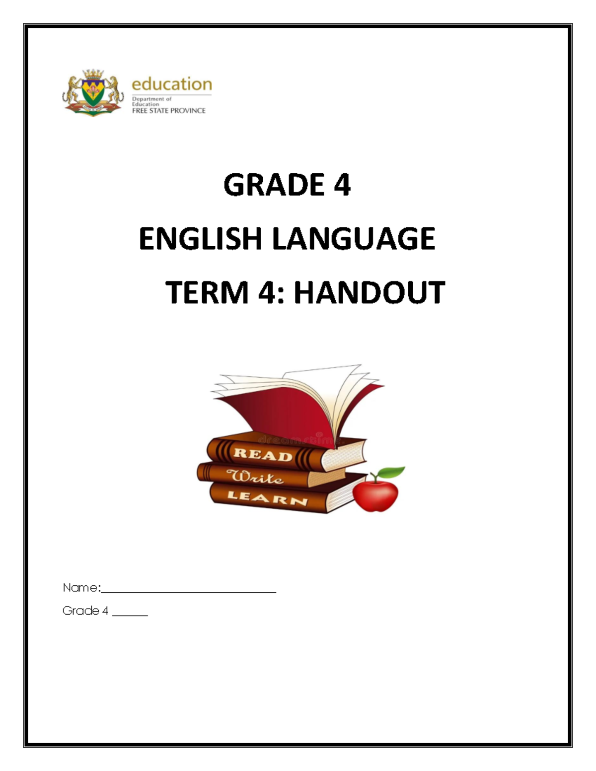 4.3 Grade 4 TERM 4 2023 English Language Handout - GRADE 4 ENGLISH ...
