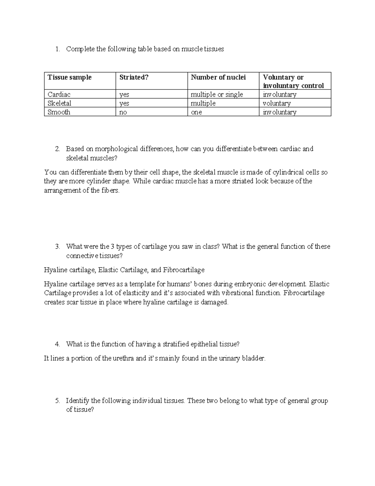 Lab Log 2 Part 2 - Complete the following table based on muscle tissues ...