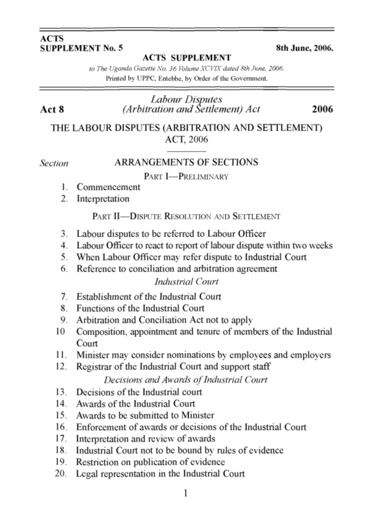 Ug act 2006 8 publication document - ACTS SUPPLEMENT No. 5 8th June ...