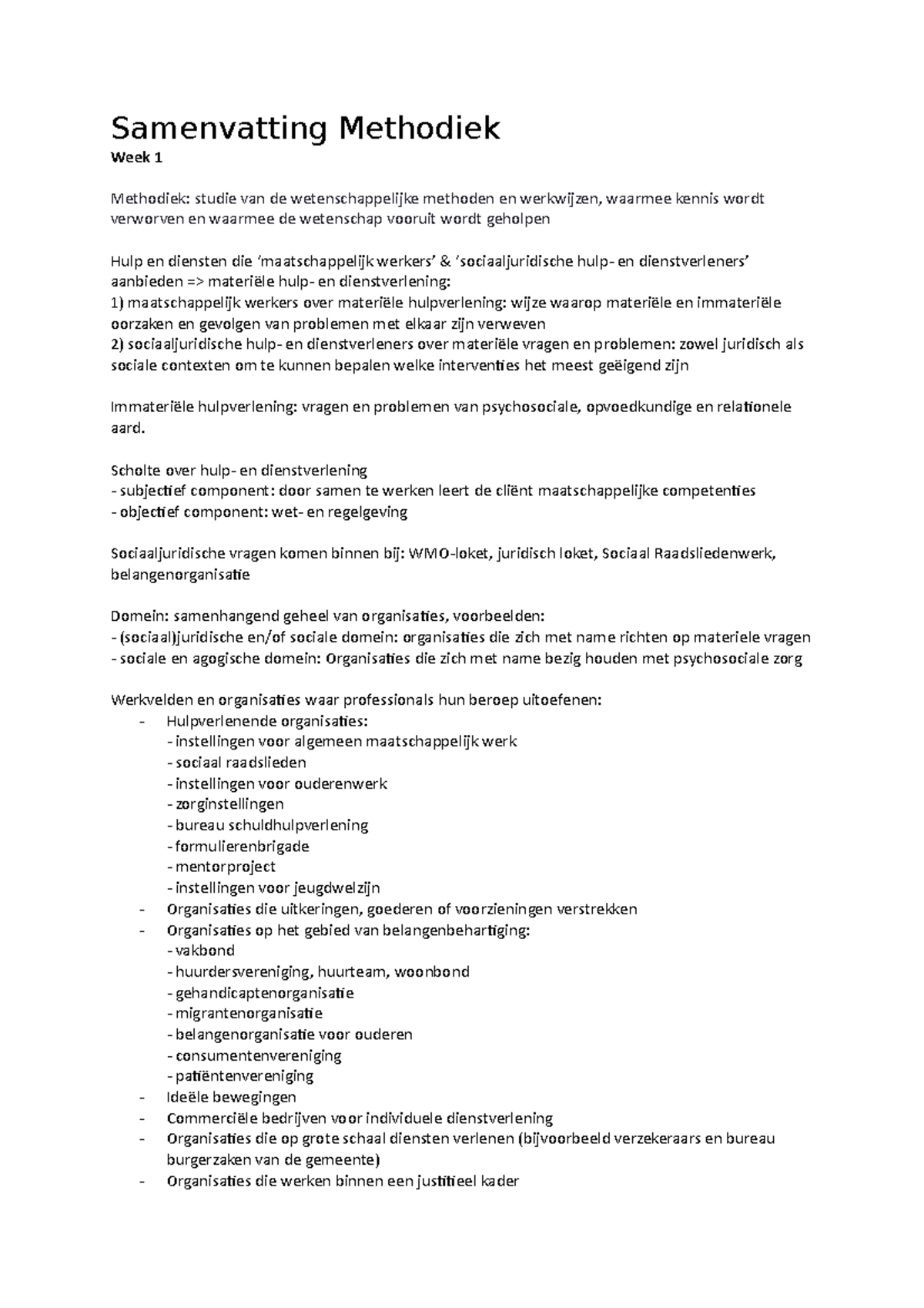 Samenvatting Methodiek - Samenvatting Methodiek Week 1 Methodiek ...