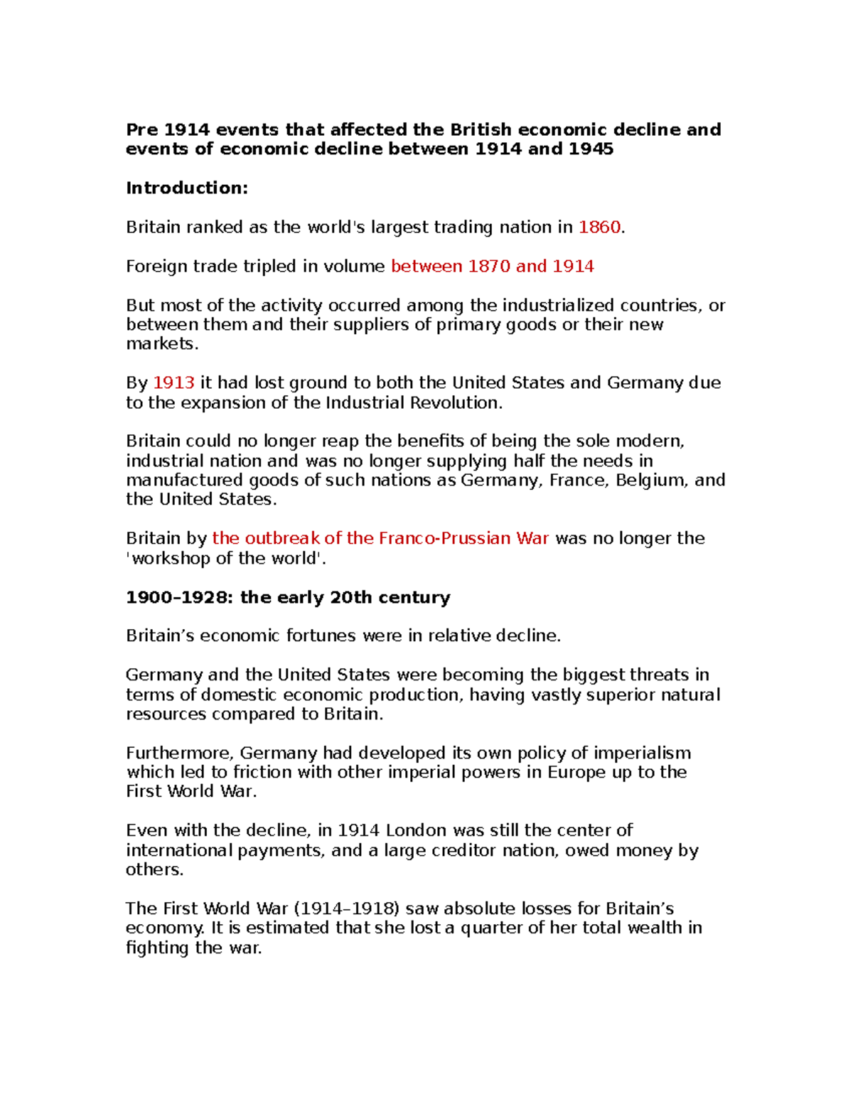 Explanations of Britain economic decline - Pre 1914 events that ...
