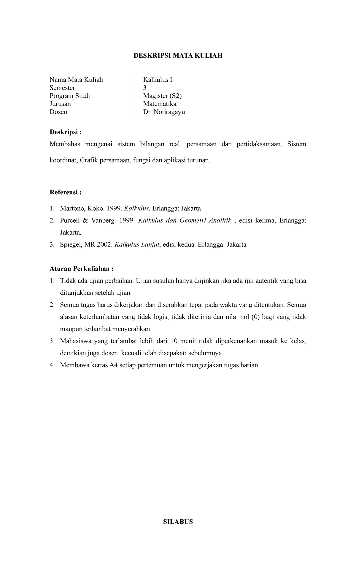 Silabus Kalkulus I - aabiud - DESKRIPSI MATA KULIAH Nama Mata Kuliah ...