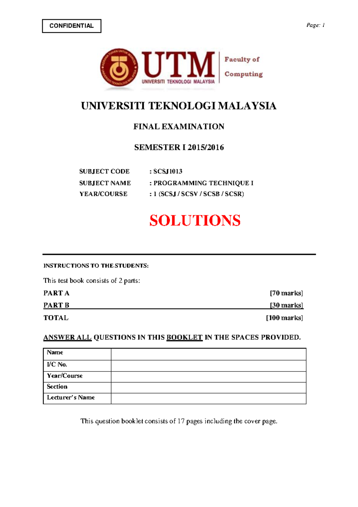 Ans Final SCSJ1013-2015 20161 - UNIVERSITI TEKNOLOGI MALAYSIA FINAL ...