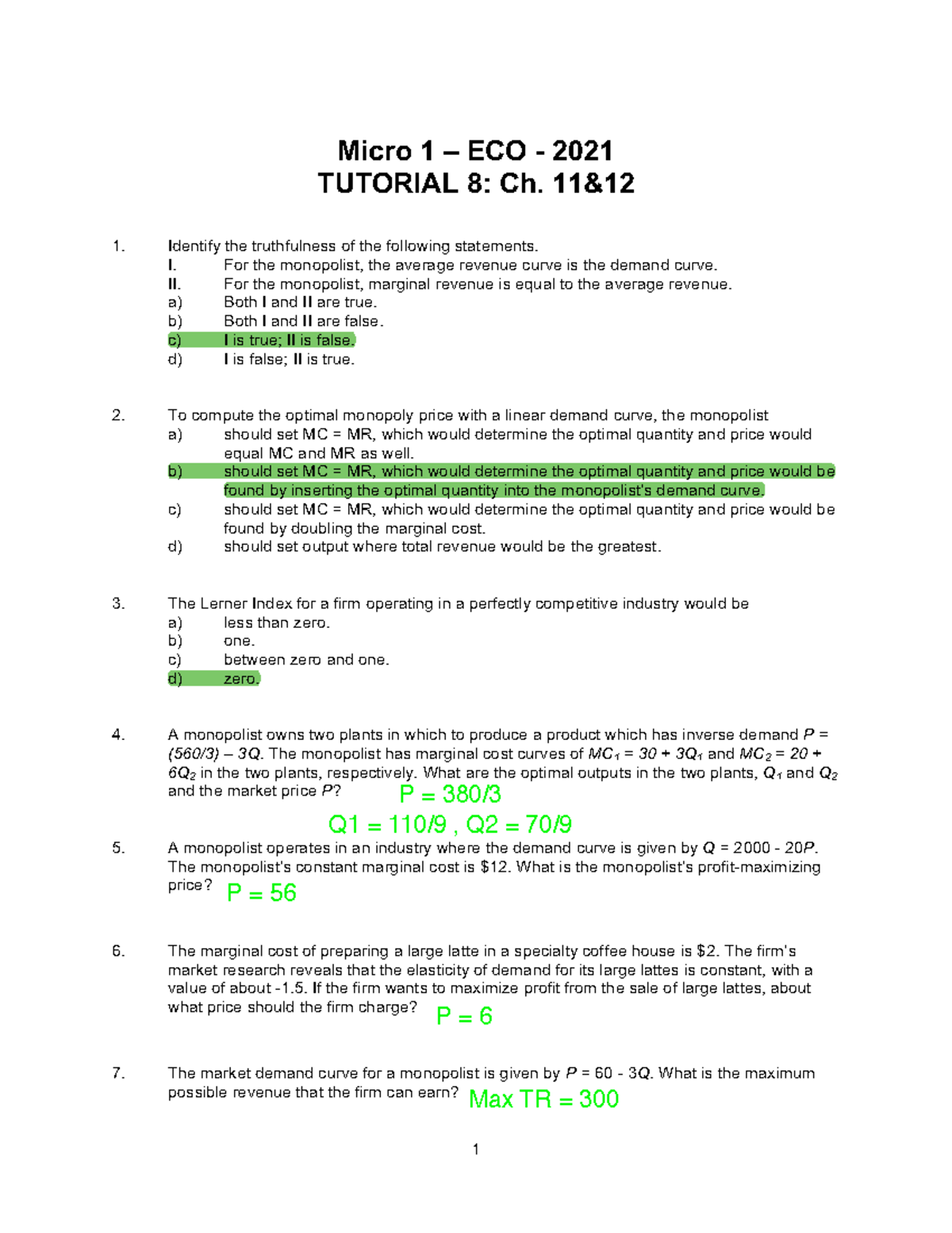 Problem Set 8 2021 - Micro 1 – ECO - 2021 TUTORIAL 8: Ch. 11& Identify the truthfulness of the ...