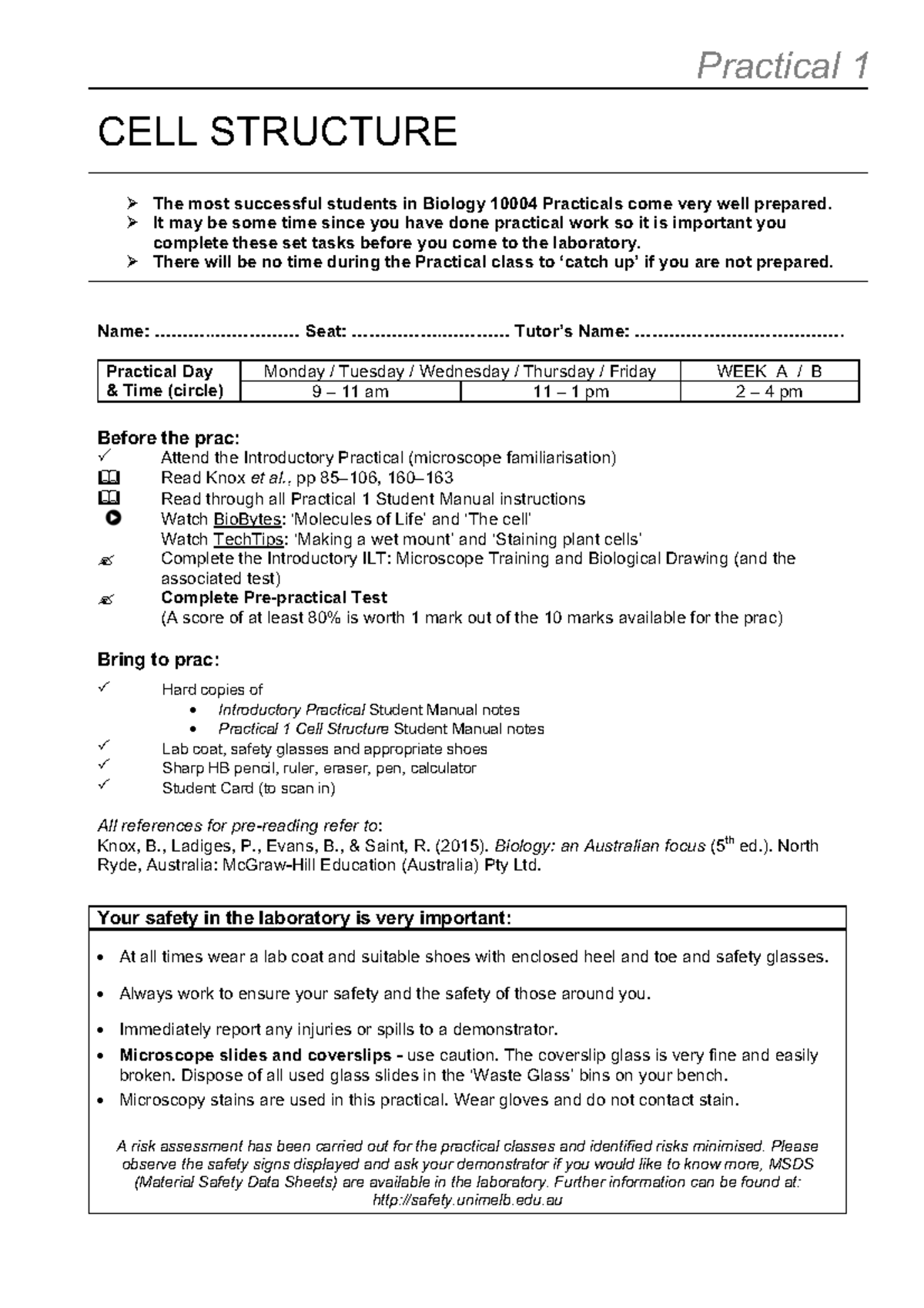 Practical 1 Notes - Practical 1 CELL STRUCTURE Ø The most successful ...