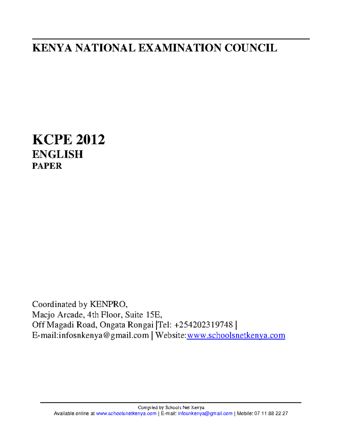 English-questions-paper-kcpe-2012 - HEALTH RECORD - Compiled by Schools ...