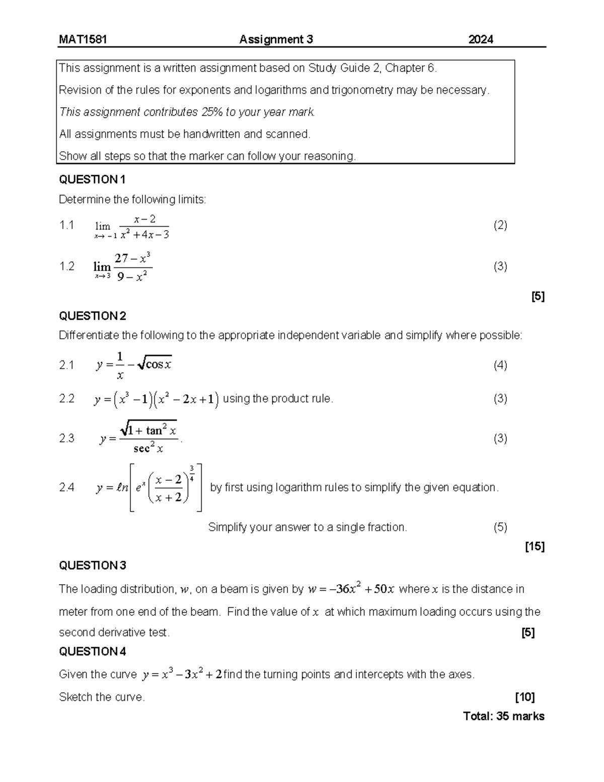 2024 MAT1581 Assignment 3 - MAT1581 Assignment 3 2024 This assignment is a written assignment ...