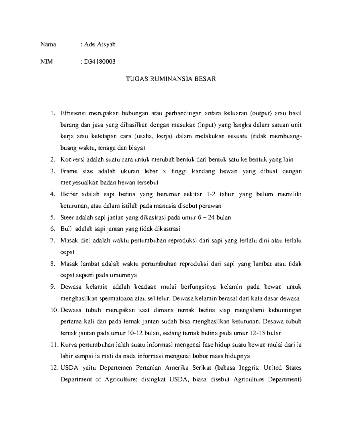 D34180003 Ade Aisyah Tugas Kuliah - Nama : Ade Aisyah NIM : D TUGAS RUMINANSIA BESAR Effisiensi ...