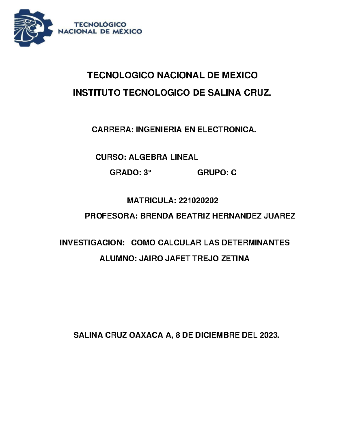 Jairo - Portada - TECNOLOGICO NACIONAL DE MEXICO INSTITUTO TECNOLOGICO DE SALINA CRUZ. CARRERA ...