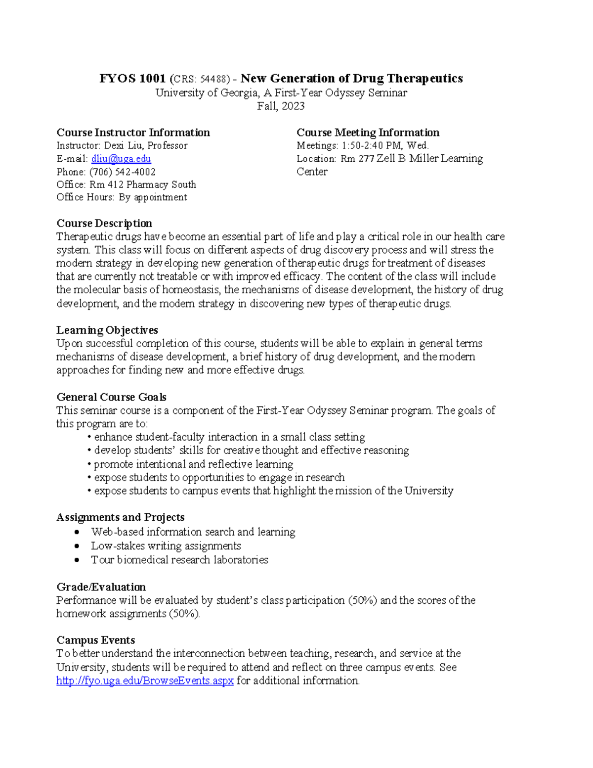 2023 Syllabus - yeah - FYOS 1001 (CRS: 54488) - New Generation of Drug ...