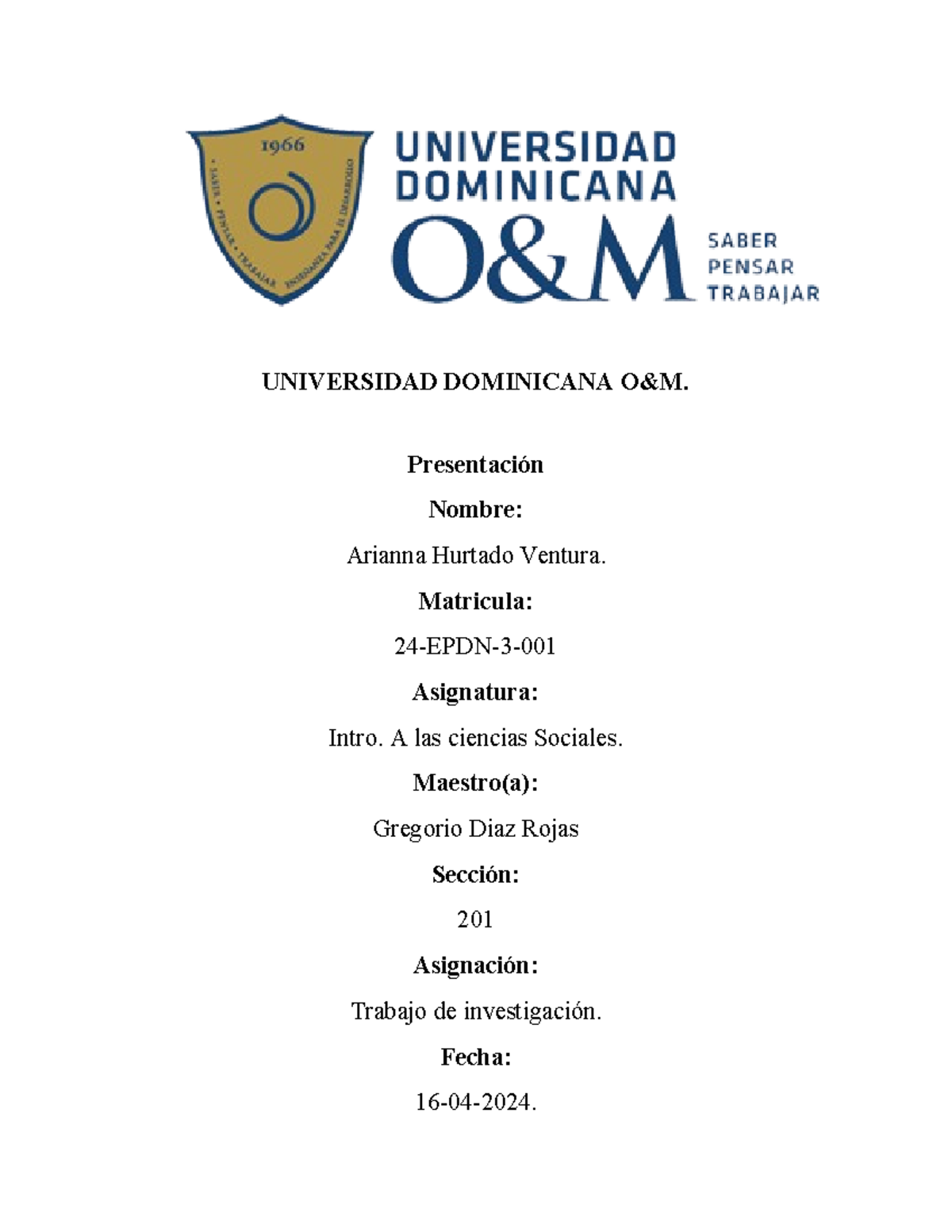 Universidad Dominicana O&M, Filosofia - UNIVERSIDAD DOMINICANA O&M ...