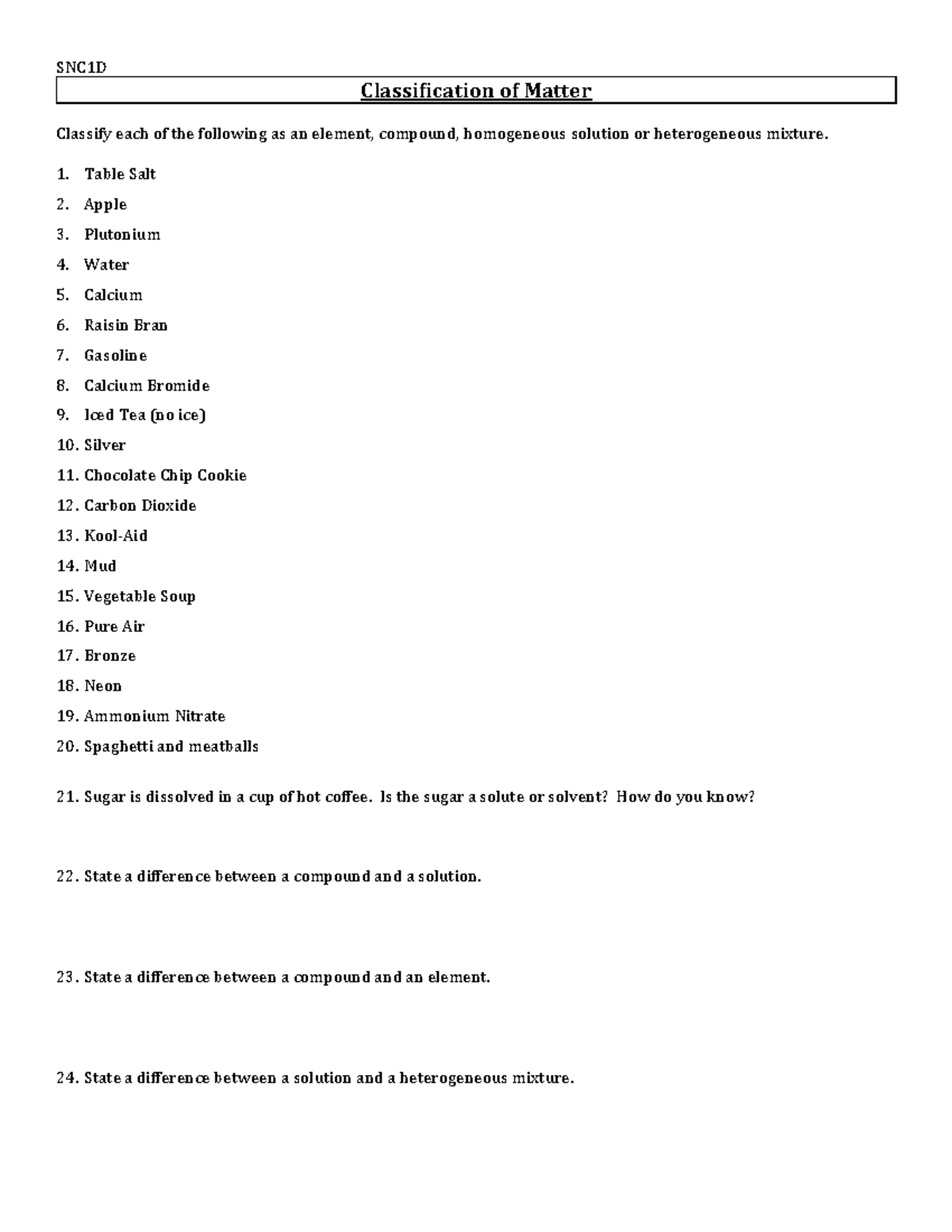 1) WS Classification of Matter - SNC1D Classification of Matter ...