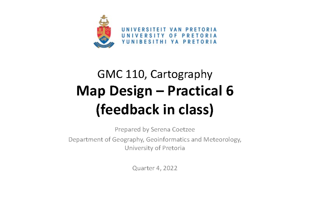 2022 GMC110 6 Map Design-P6-Feedback - GMC 110, Cartography Map Design ...