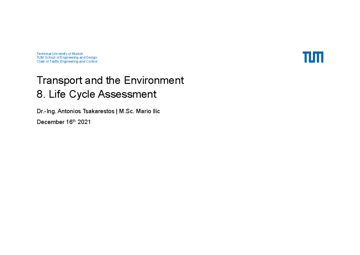 9 Life Cycle Assessment + External Costs of Transportation - TUM School ...