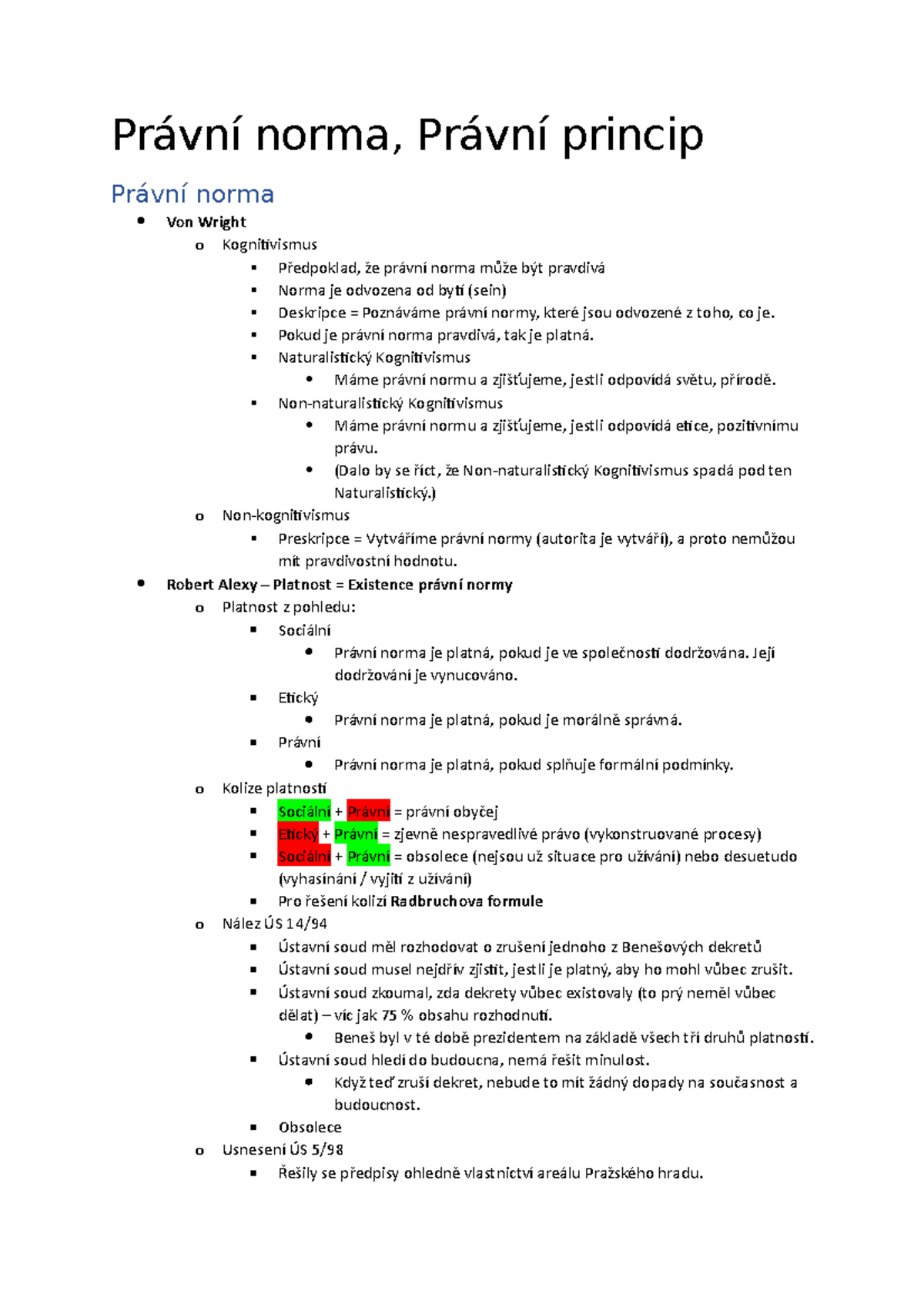 Právní norma, Právní princip ... poznámky - Právní norma, Právní princip Právní norma Von Wright ...