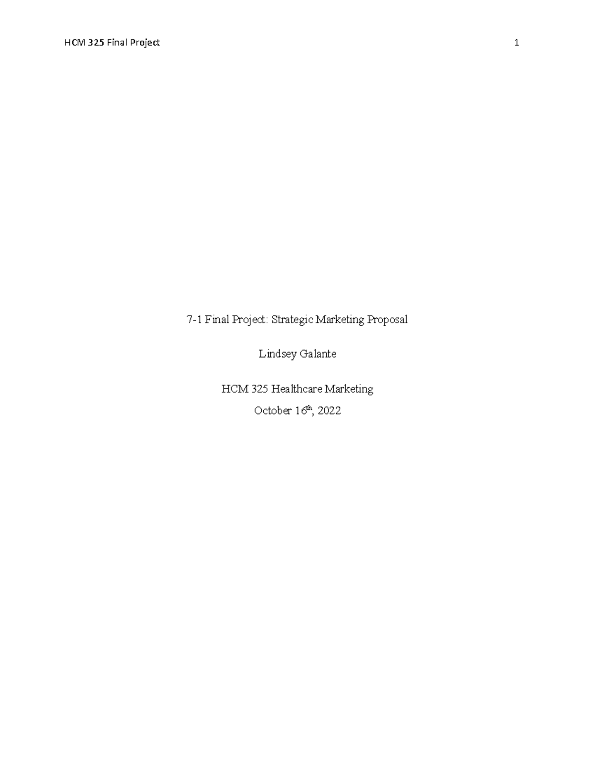 HCM 325 Final Project - Grade A - 7-1 Final Project: Strategic ...