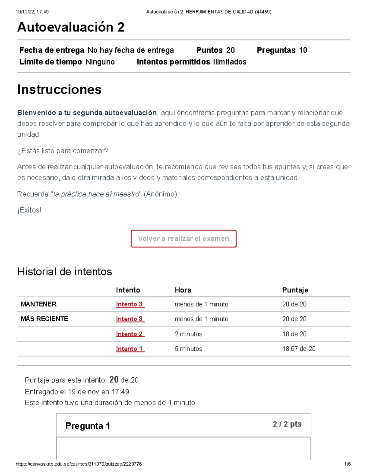 Autoevaluación 2 Herramientas DE Calidad (44459) - Autoevaluación 2 Fecha de entrega No hay ...
