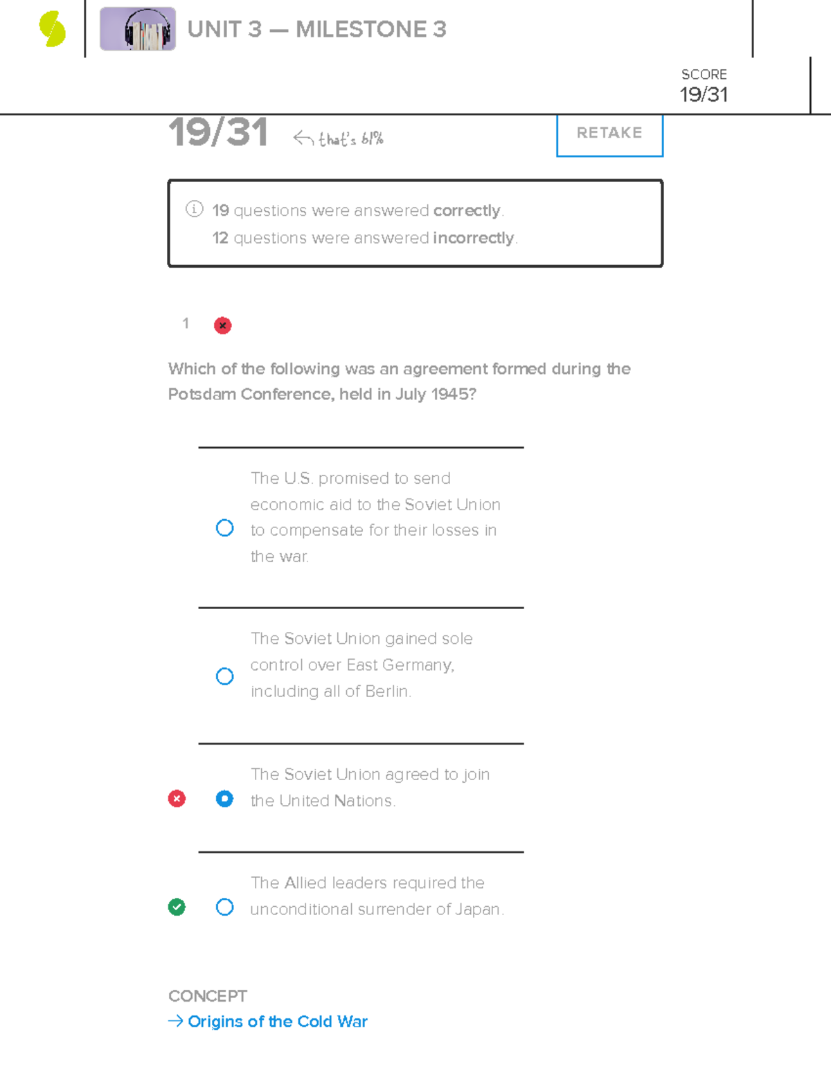 US Hist Milestone 3 - Sophia - 1 CONCEPT → Origins of the Cold War 19/ ...