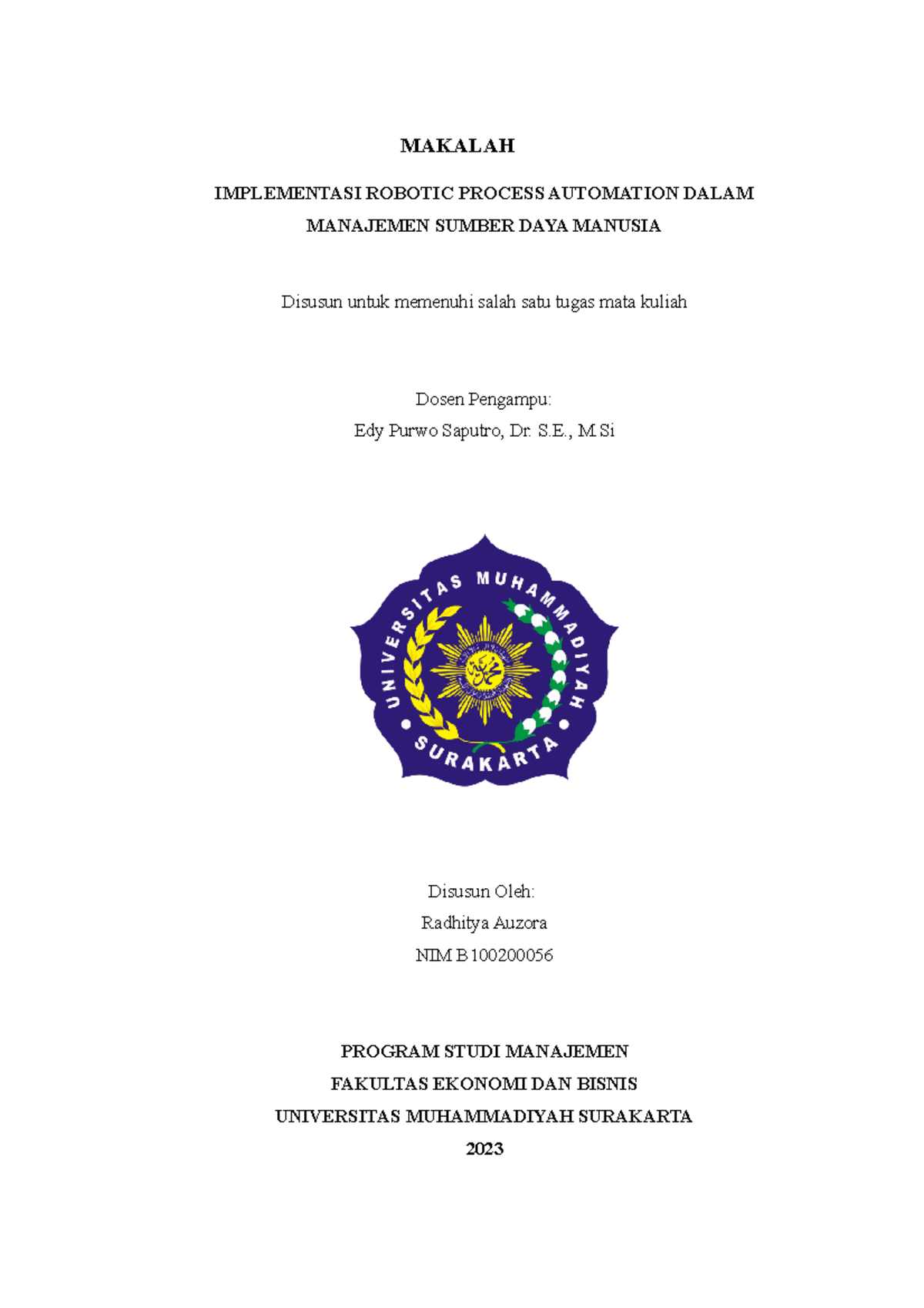 Pep robotik mentah - pep - MAKALAH IMPLEMENTASI ROBOTIC PROCESS ...