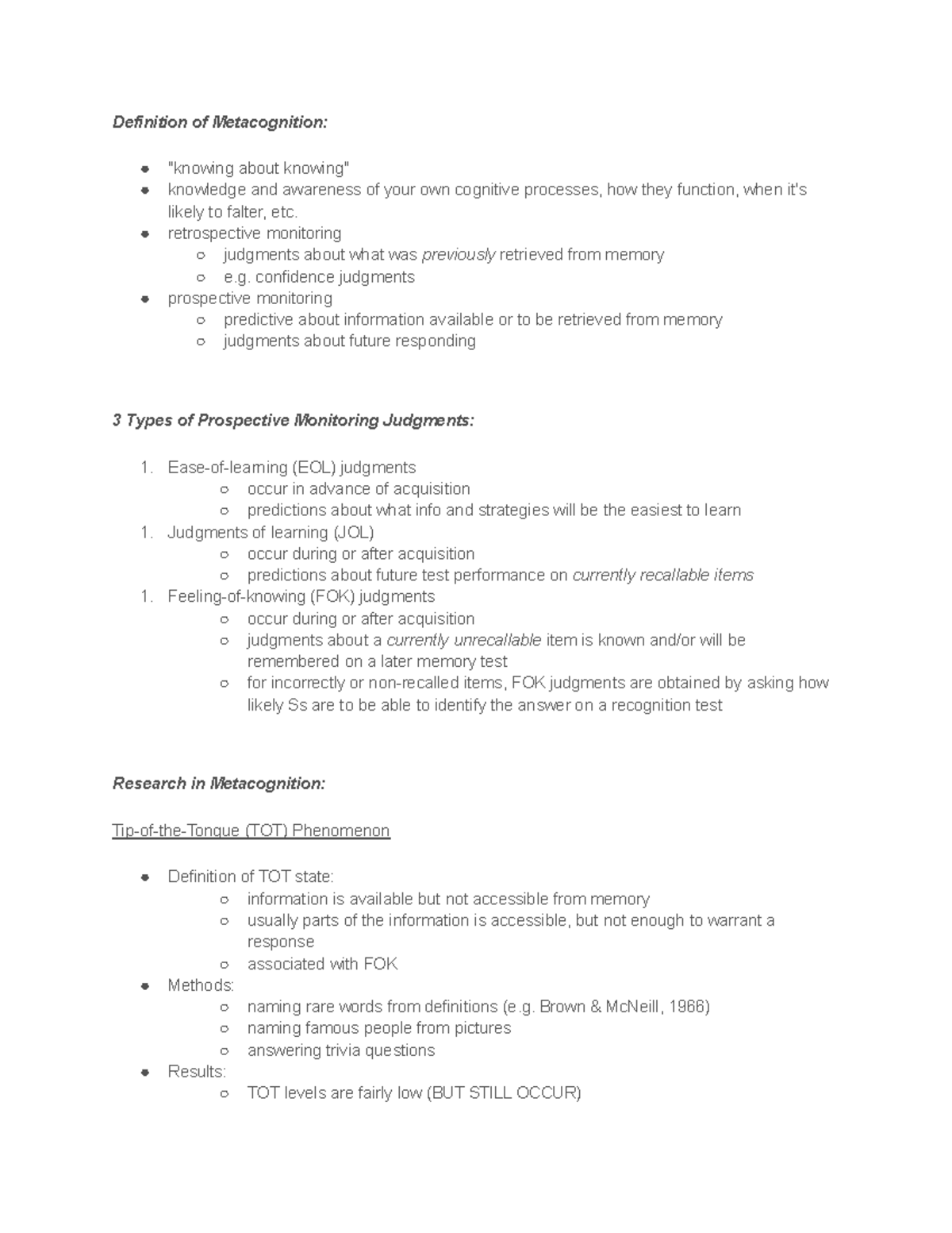 in class lecture notes: psych - Definition of Metacognition: "knowing ...