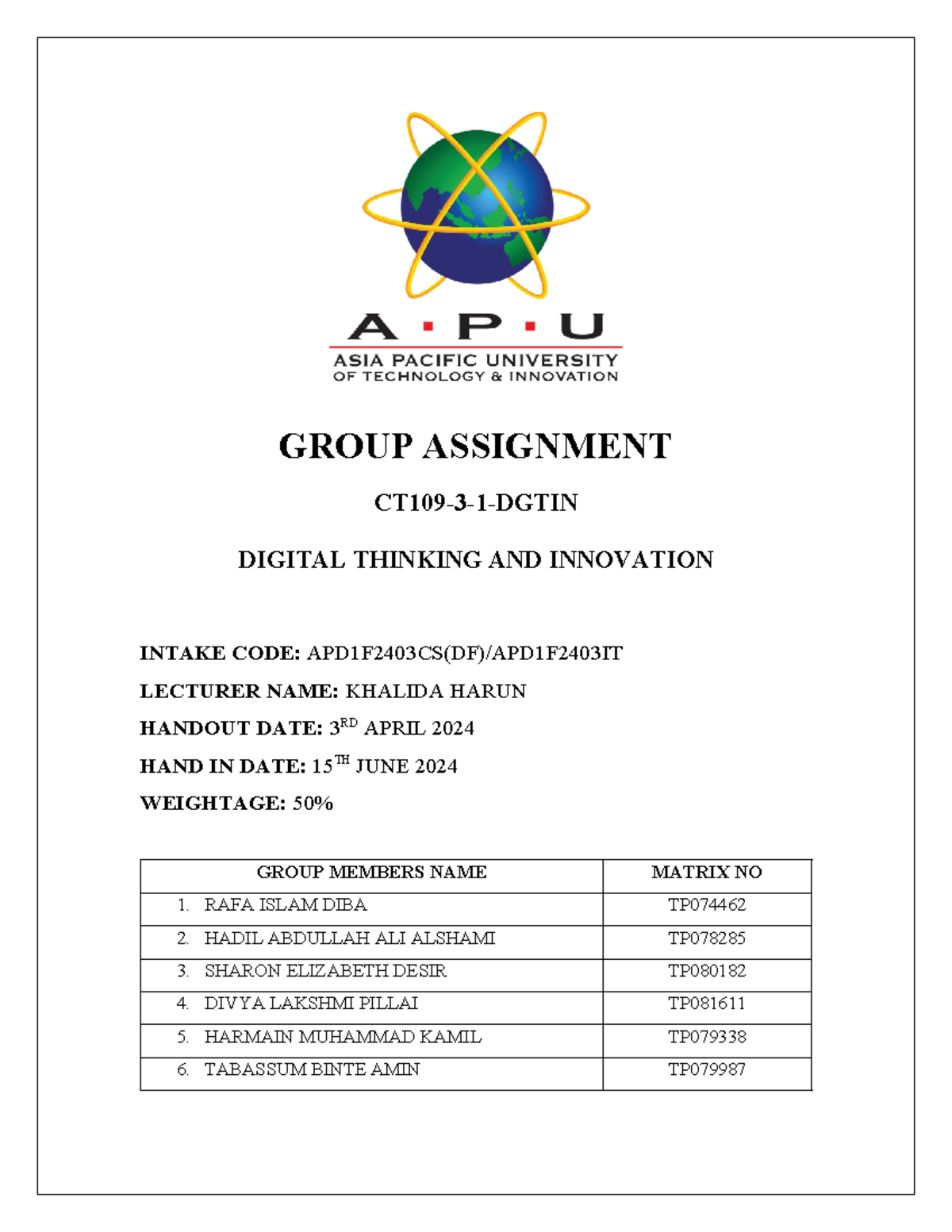 Digital Thinking AND Innovation T7-G1 Report - GROUP ASSIGNMENT CT109-3 ...
