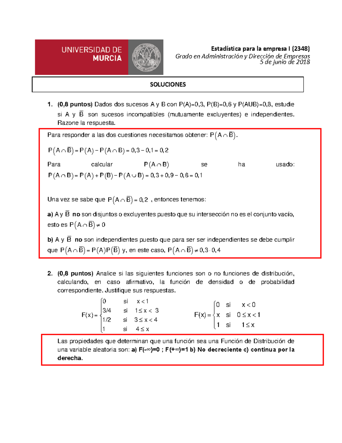 Examen Junio 2018, preguntas y respuestas - Estadística para la empresa I (2348) Grado en - Studocu