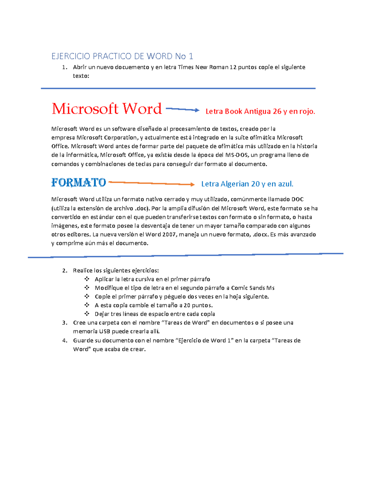 Ejercicio Practico DE WORD No 1 - EJERCICIO PRACTICO DE WORD No 1 Abrir un nuevo docuemento y en ...