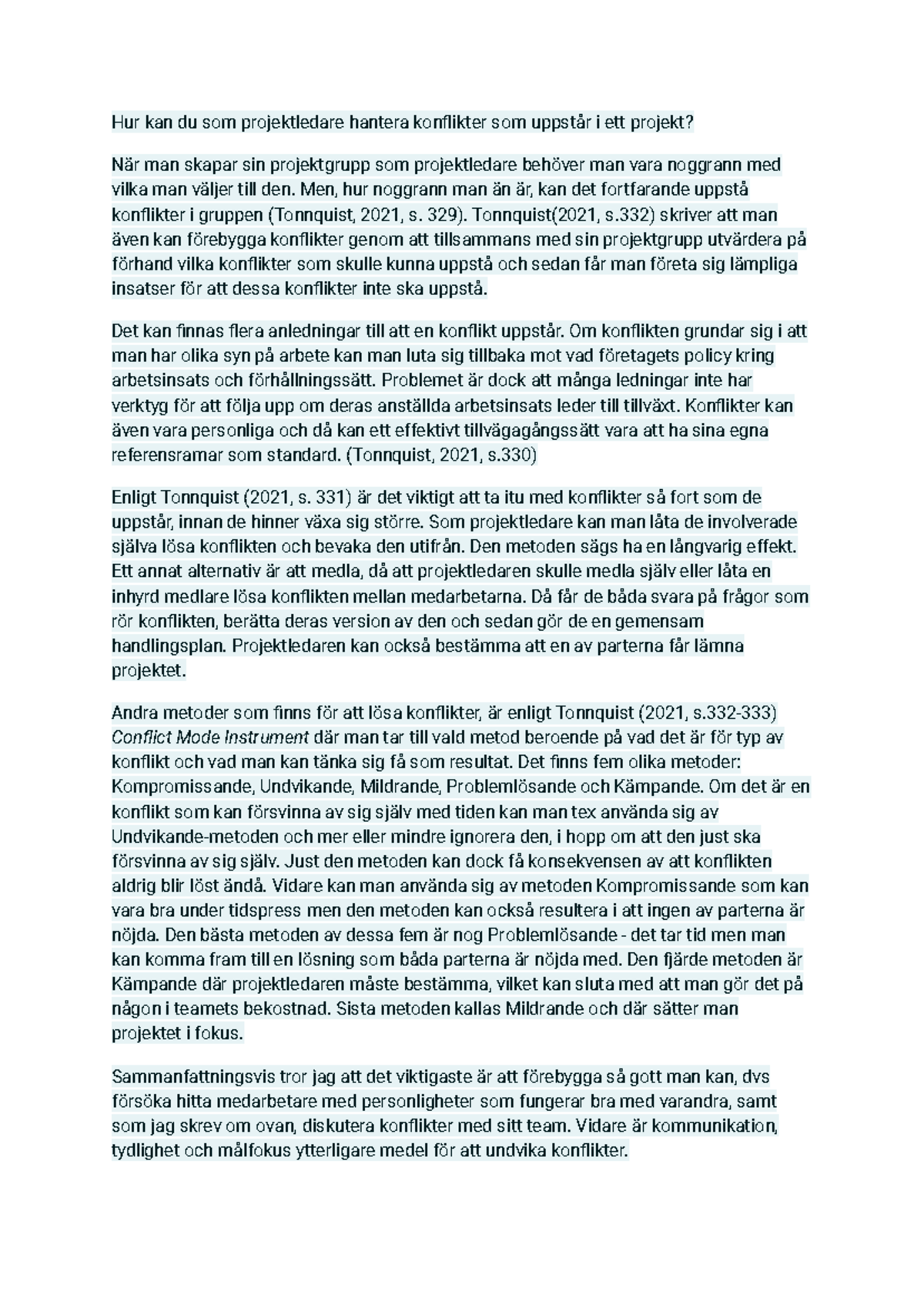 Hur kan du som projektledare hantera konflikter som uppstår i ett ...