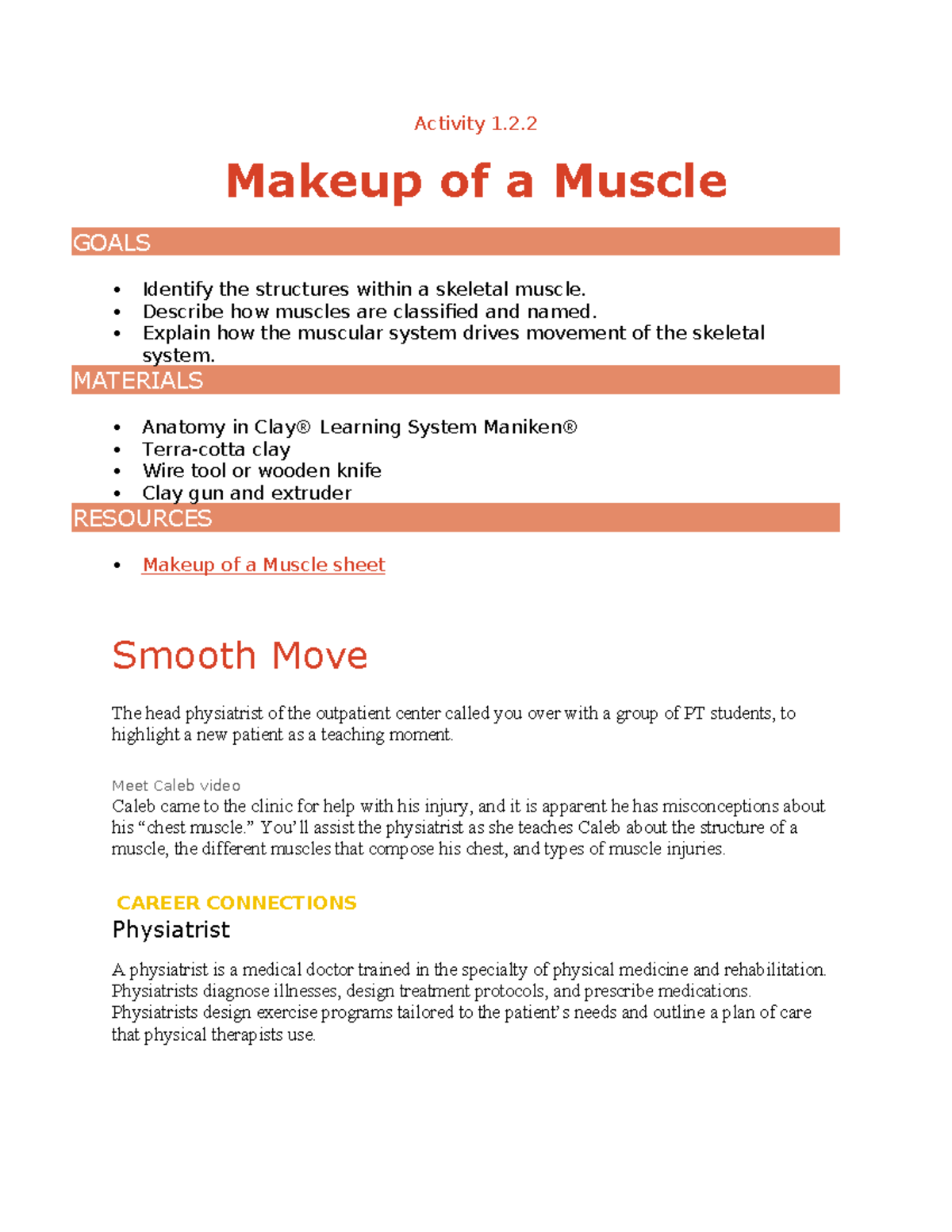 HBS 1 - it's really good - Activity 1. Makeup of a Muscle GOALS ...
