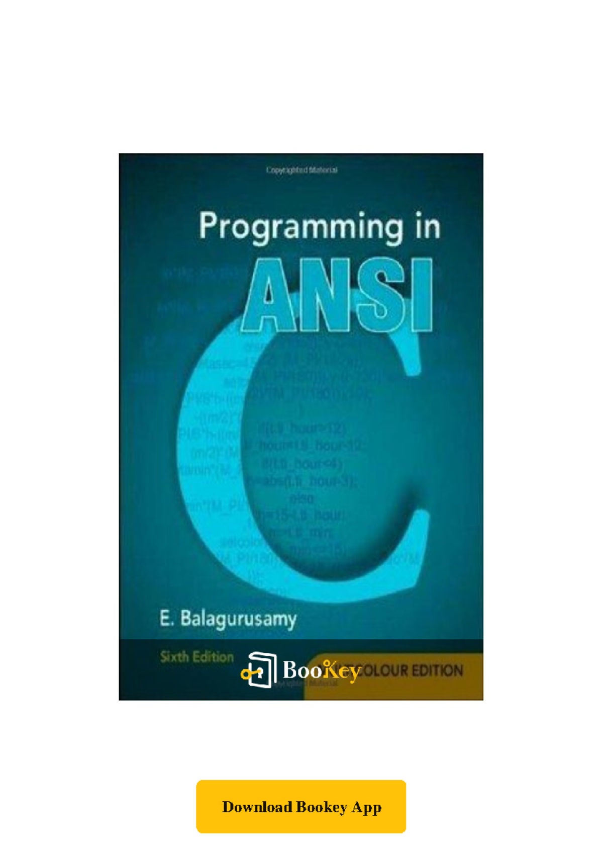 Programming in ansi c - Asv - Summary of "Programming In Ansi C" by E ...