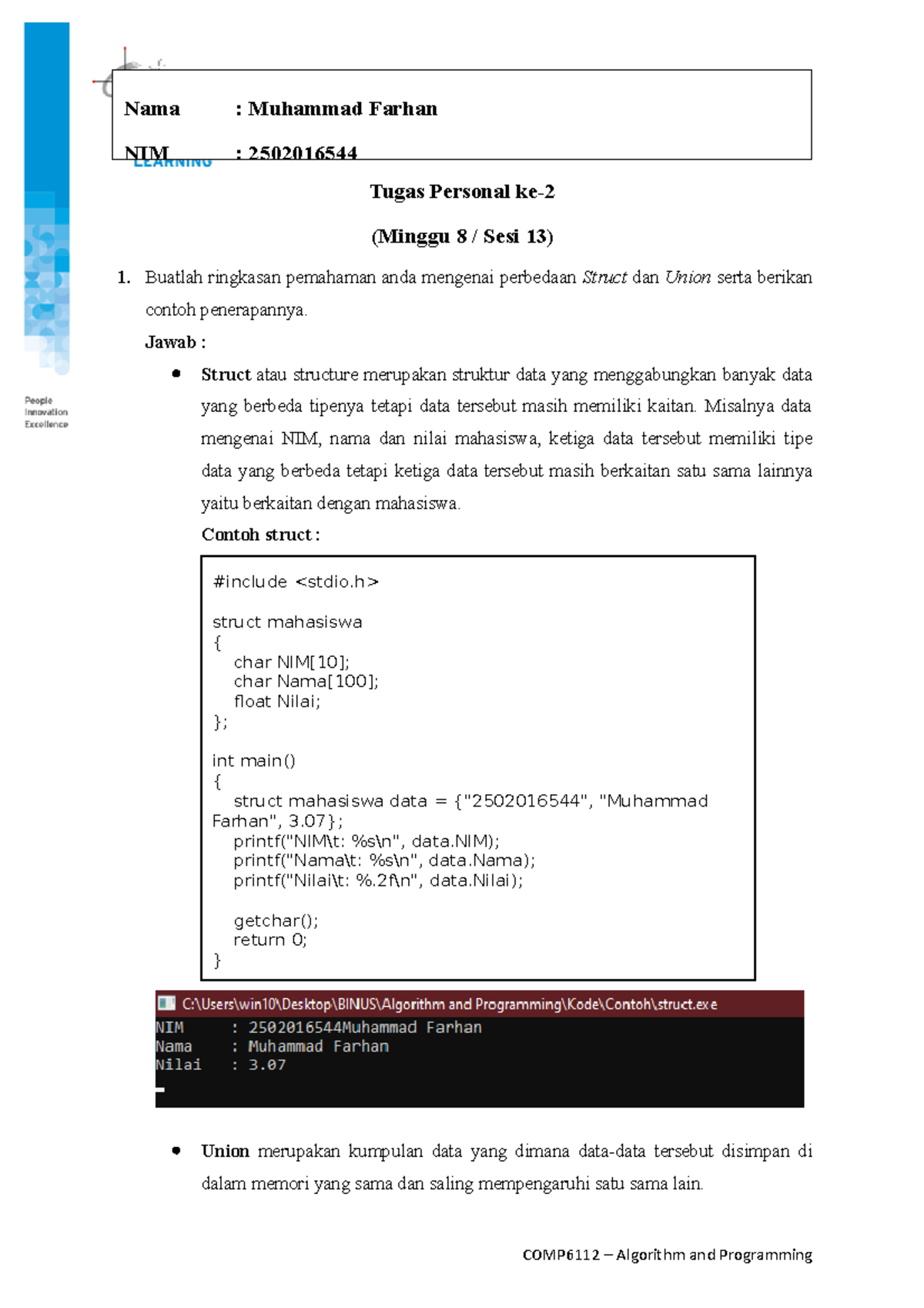 TP2 - Algoritma Programming - Tugas Personal ke- (Minggu 8 / Sesi 13) 1. Buatlah ringkasan ...