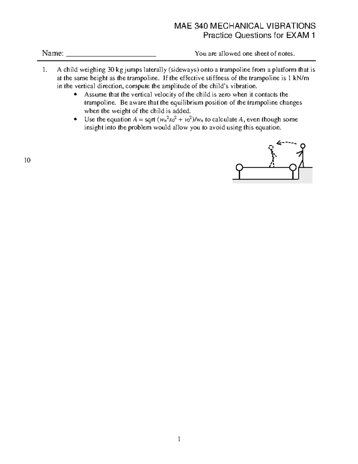 Mechnical vibrations - Practice Questions for EXAM 1 Name ...