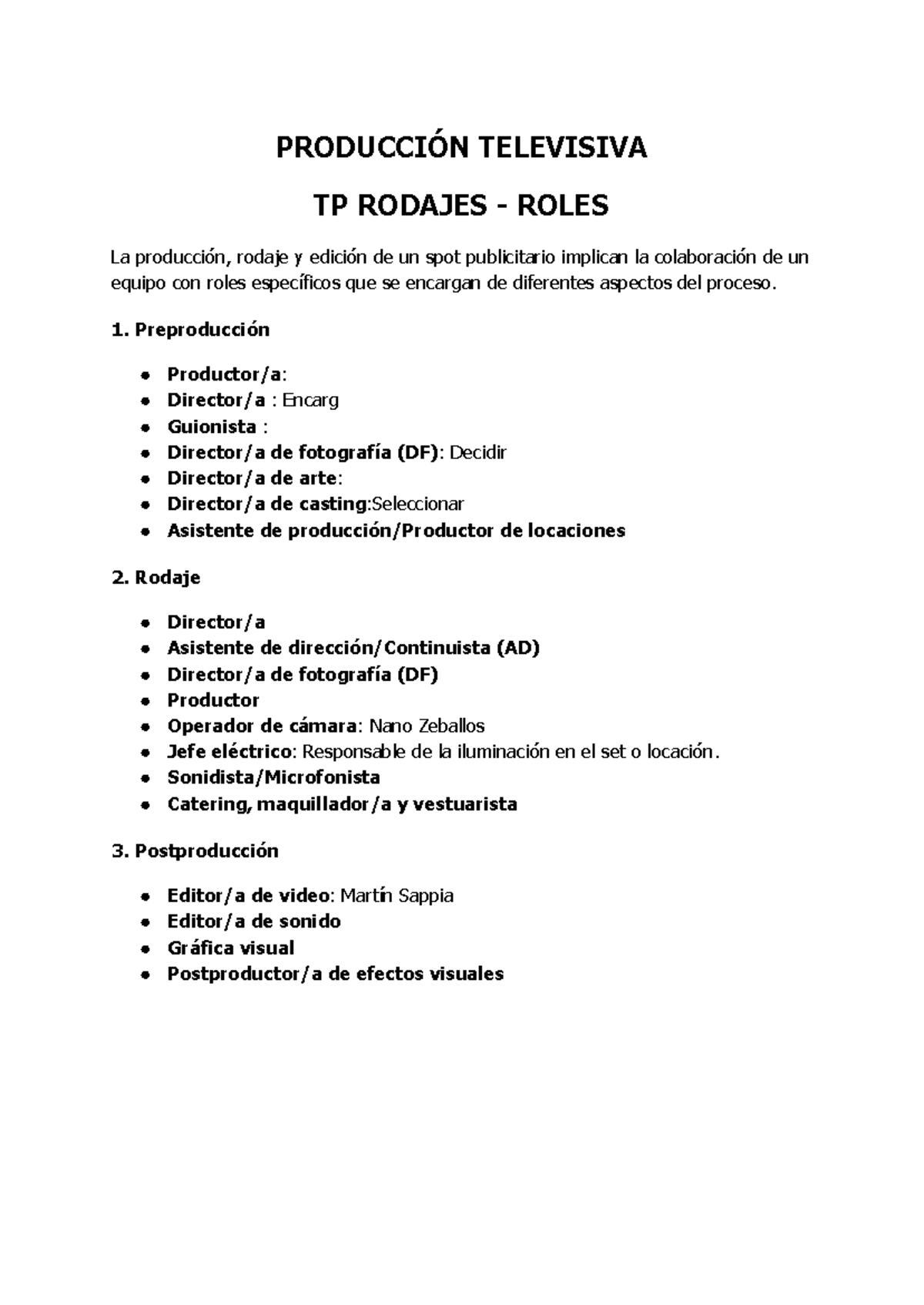 ROLES PARA LOS RODAJES - CONSIGNAS - PRODUCCIÓN TELEVISIVA TP RODAJES ...