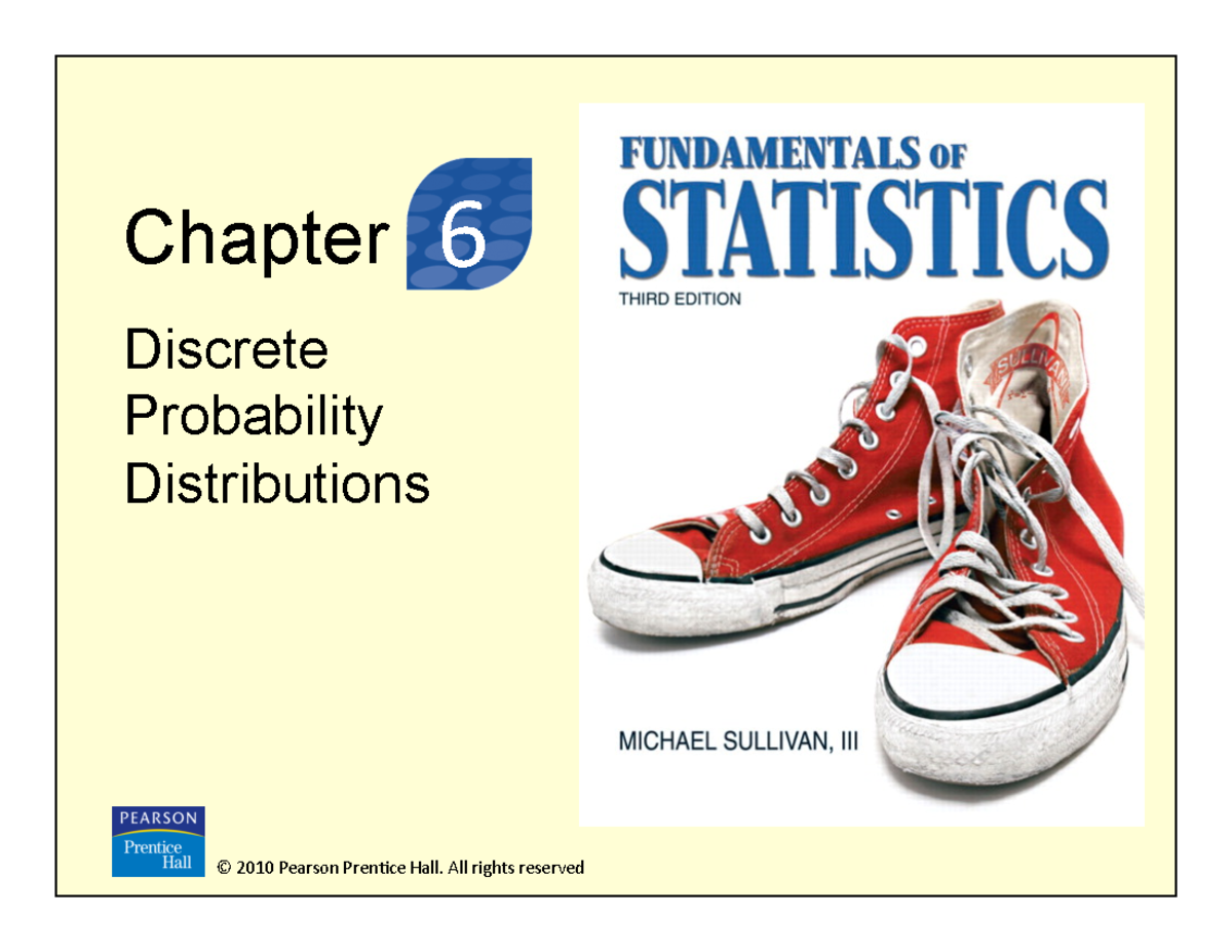 Ch6 RL - none - Chapter Discrete Probability Distributions © 2010 ...