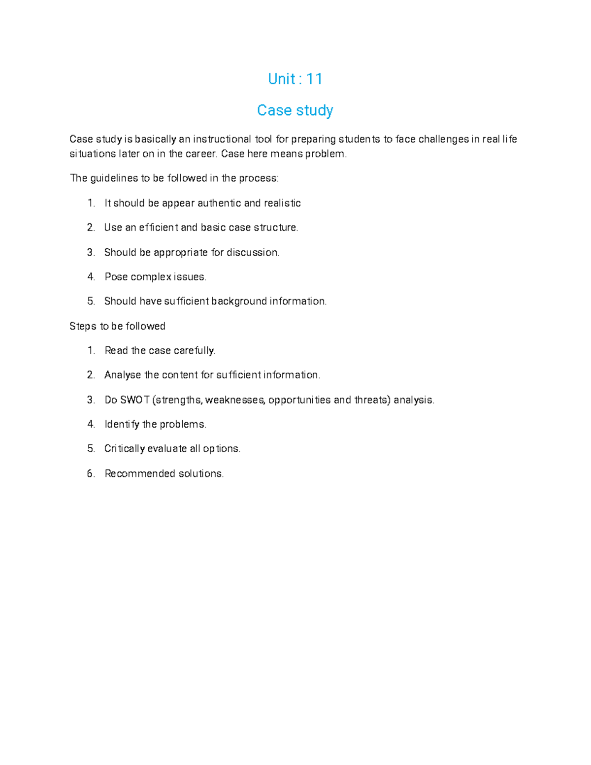 Case studies unit 11 - Unit : 11 Case study Case study is basically an ...