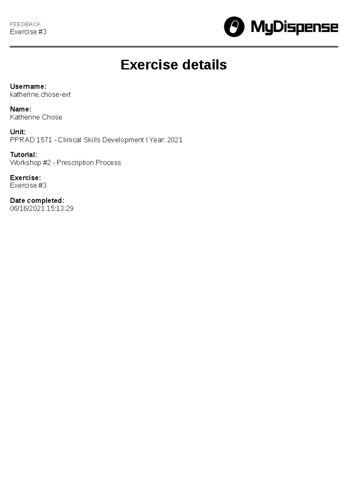 Workshop #2 - prescription process exercise #3 katherine - FEEDBACK ...