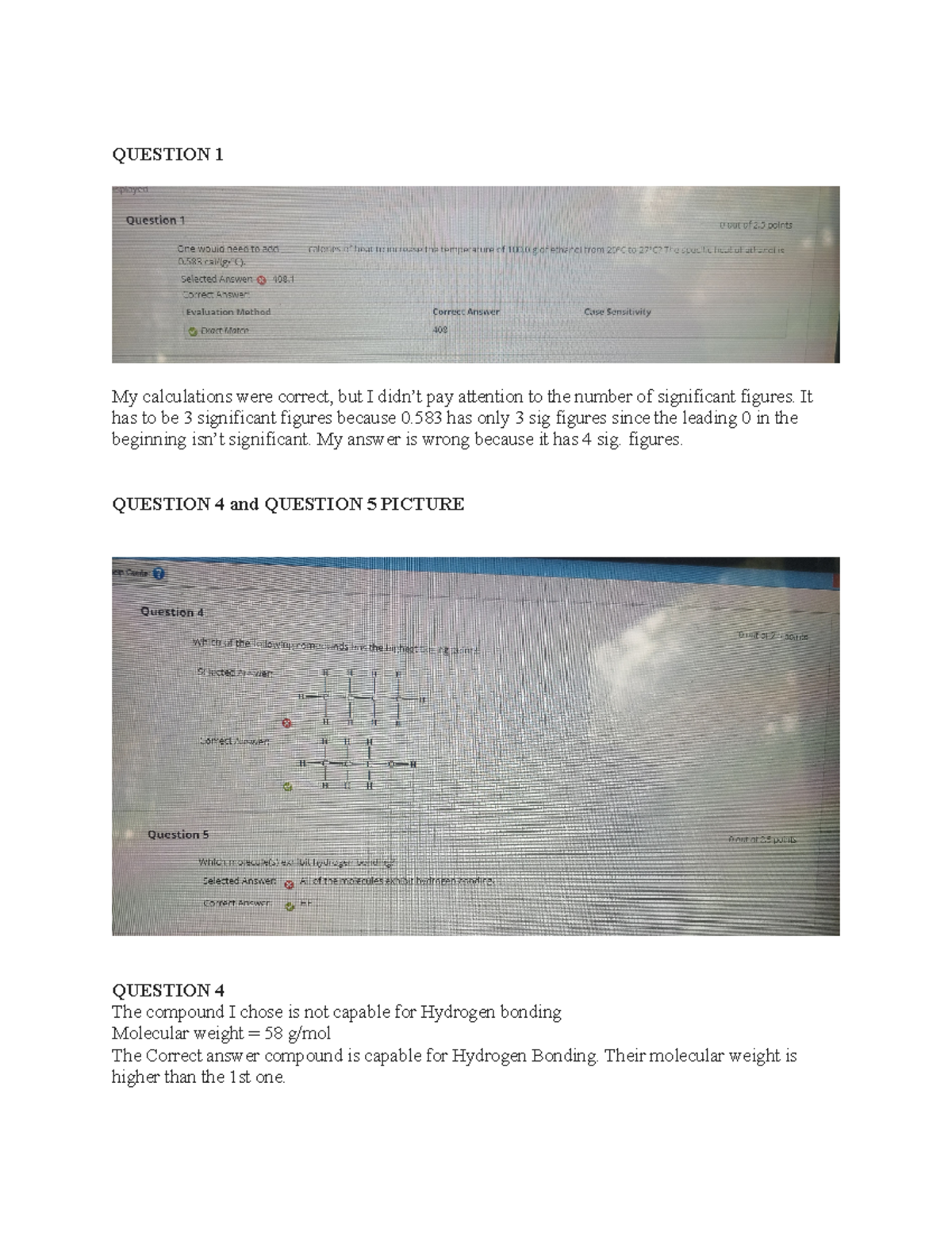 CHE105 X2 Exam 2 Corrections - QUESTION 1 My calculations were correct ...