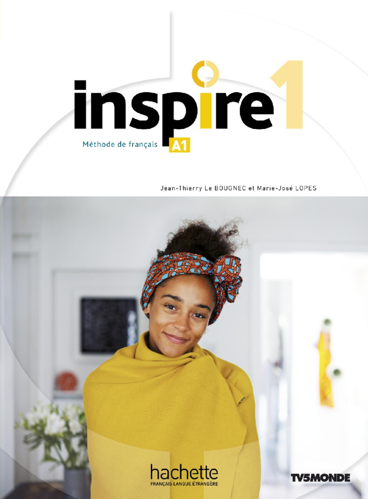 Inspire 1 livre de leleve a1 - Francés Intermedio I - Studocu