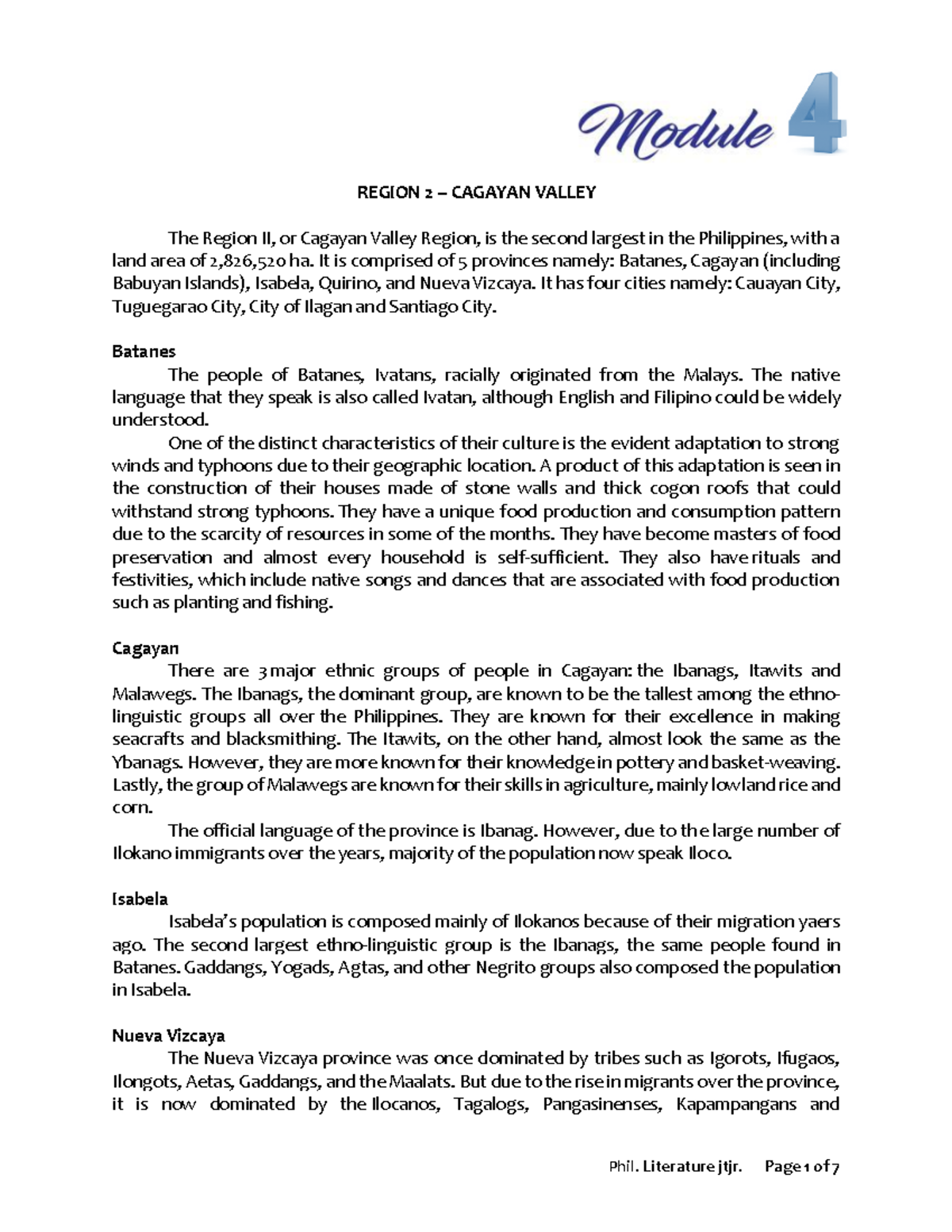 Lit 11. Module 4 Region 2 - REGION 2 CAGAYAN VALLEY The Region II, or ...