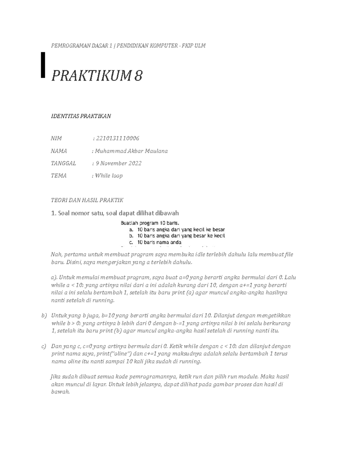 2210131110006 akbar LP8 - PEMROGRAMAN DASAR 1 | PENDIDIKAN KOMPUTER ...