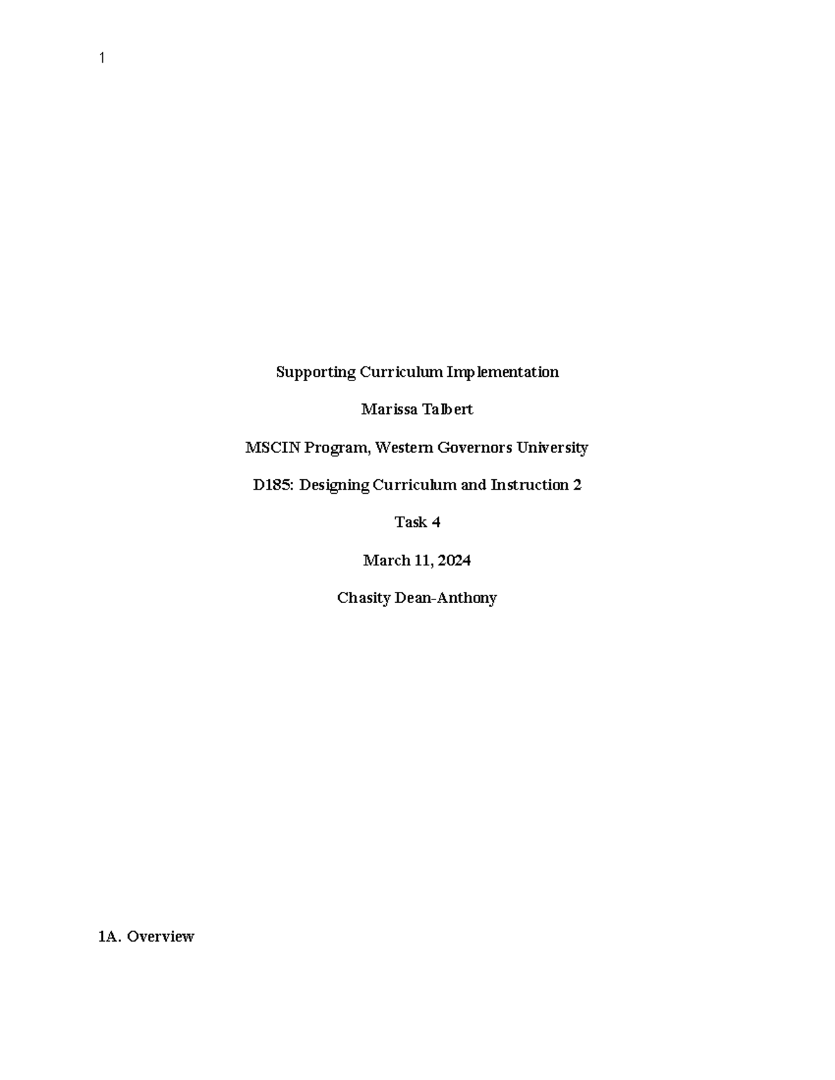 Supporting Curriculum Implementation - Supporting Curriculum Implementation Marissa Talbert ...