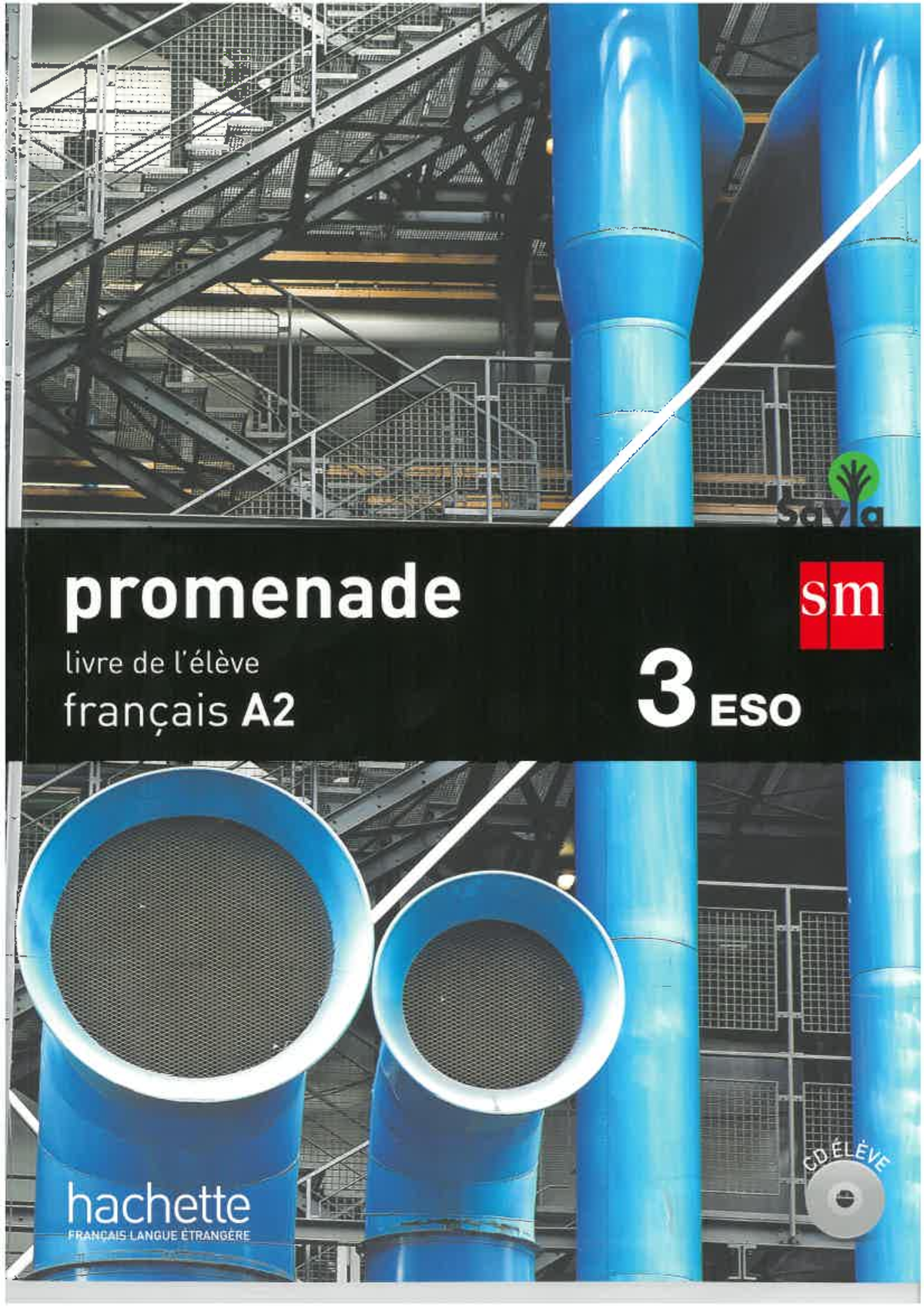 Promenade livre de l eleve Francais A2 3eso - FRANCES I - Studocu