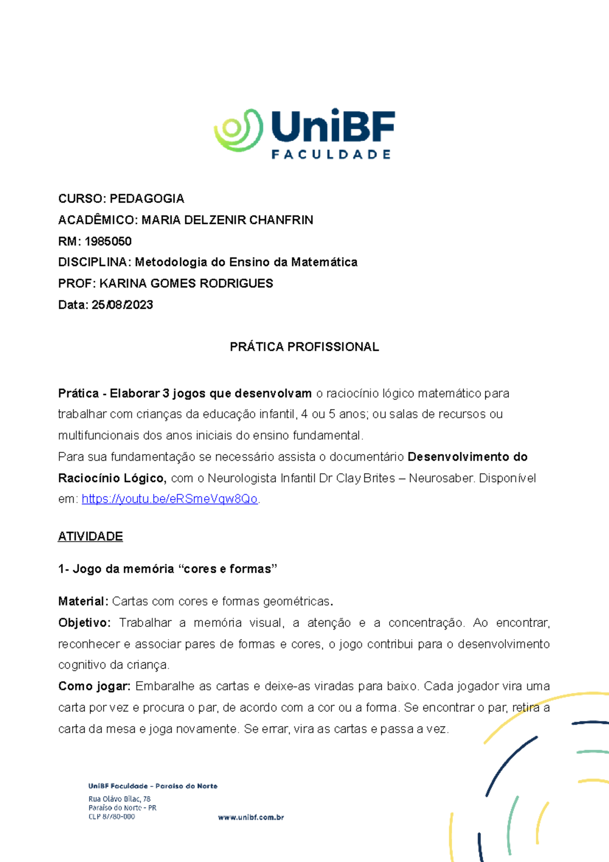 Atividade - Prática - Raciocínio Matemático - CURSO: PEDAGOGIA ...