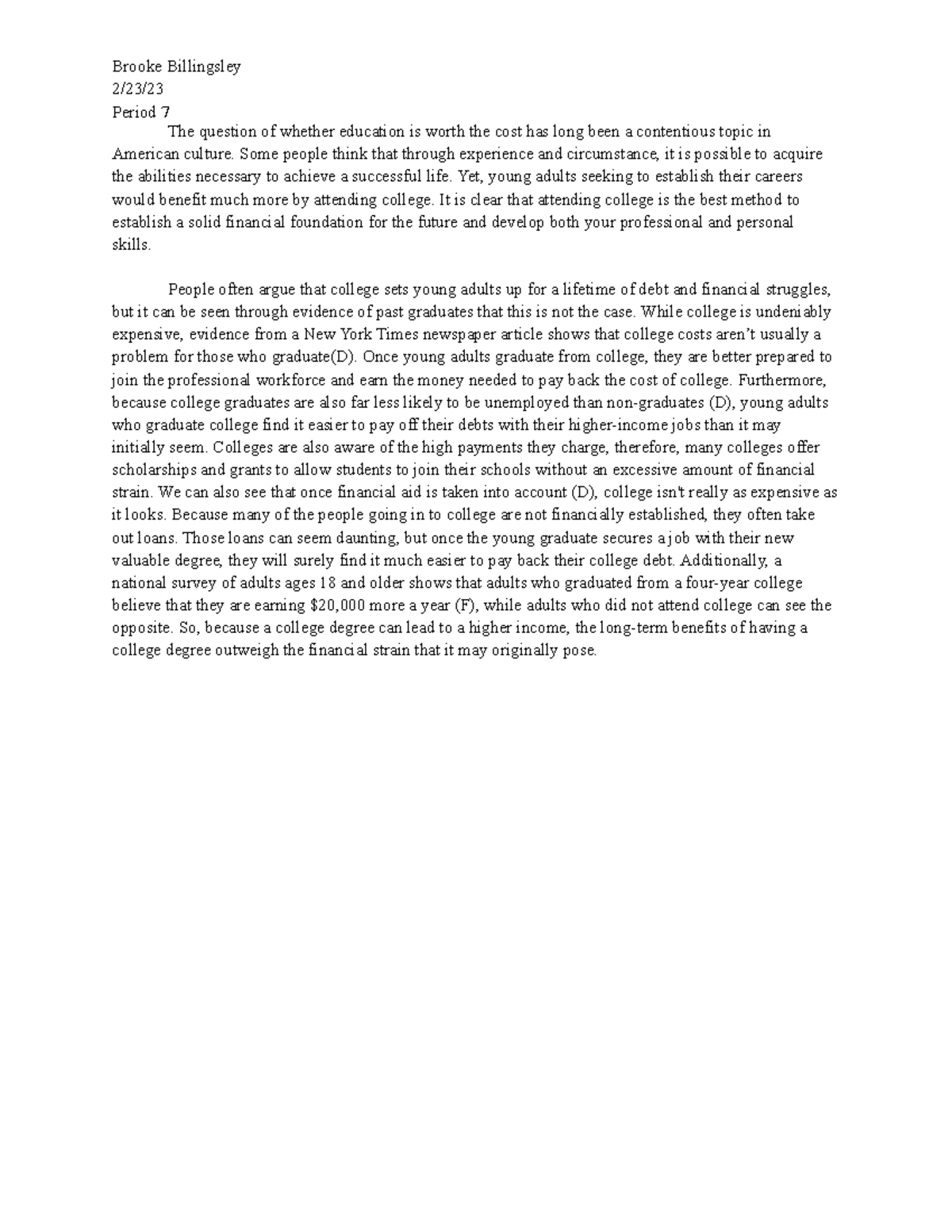 College cost synth essay-1 - Brooke Billingsley 2/23/ Period 7 The ...
