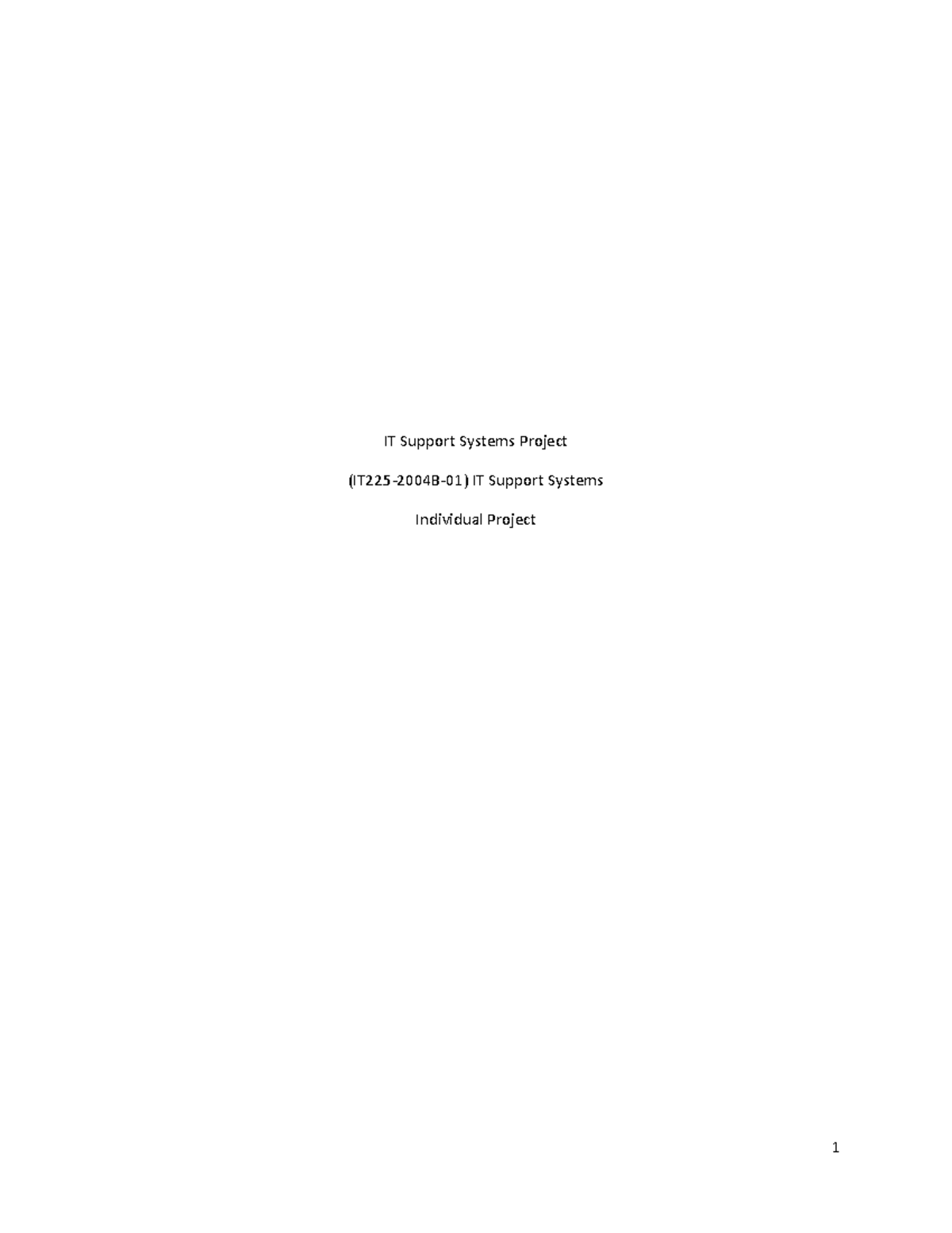 IT Support Systems Project individual project - IT Support Systems ...