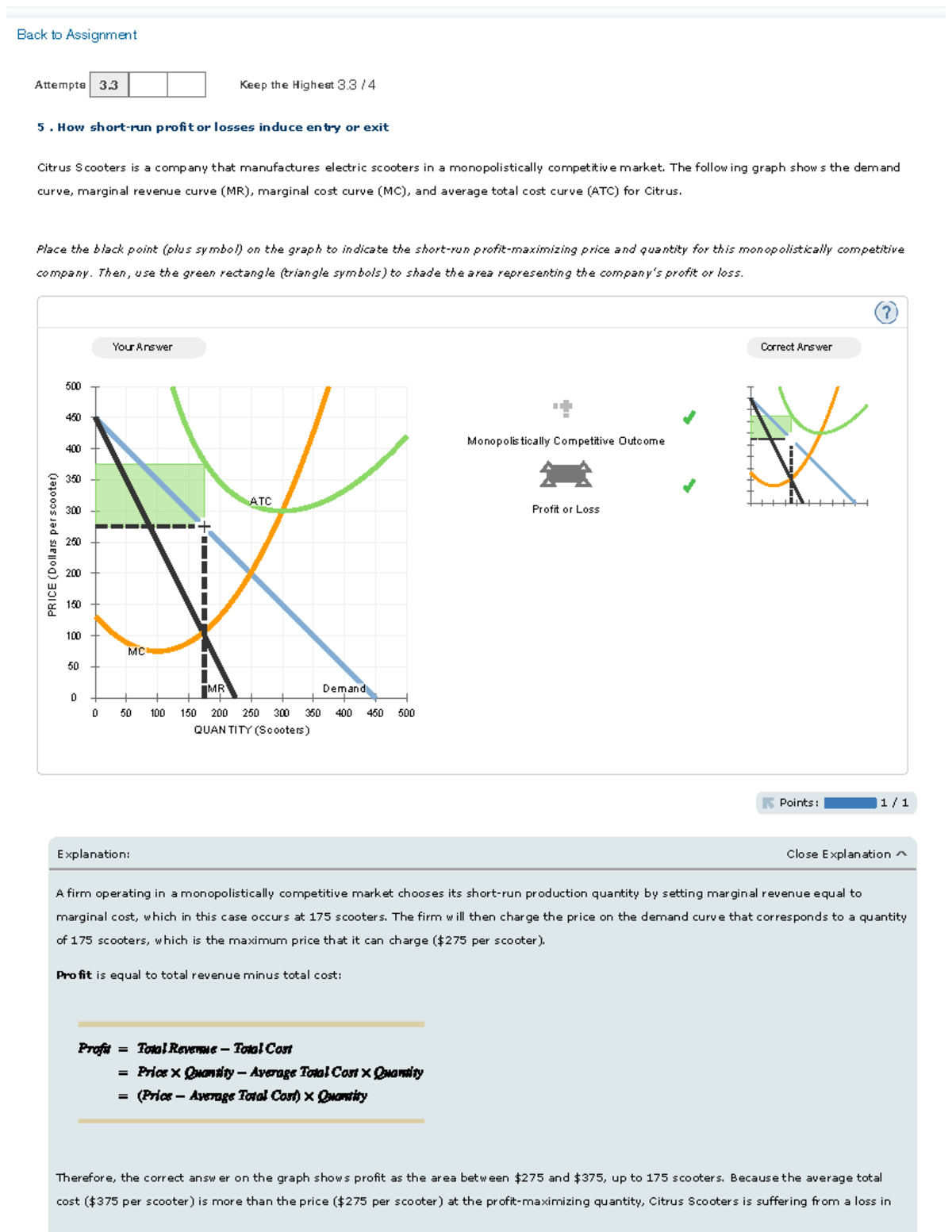 Econ quiz mod6 ?5 - Points: 1 / 1 Close Explanation Back to Assignment ...