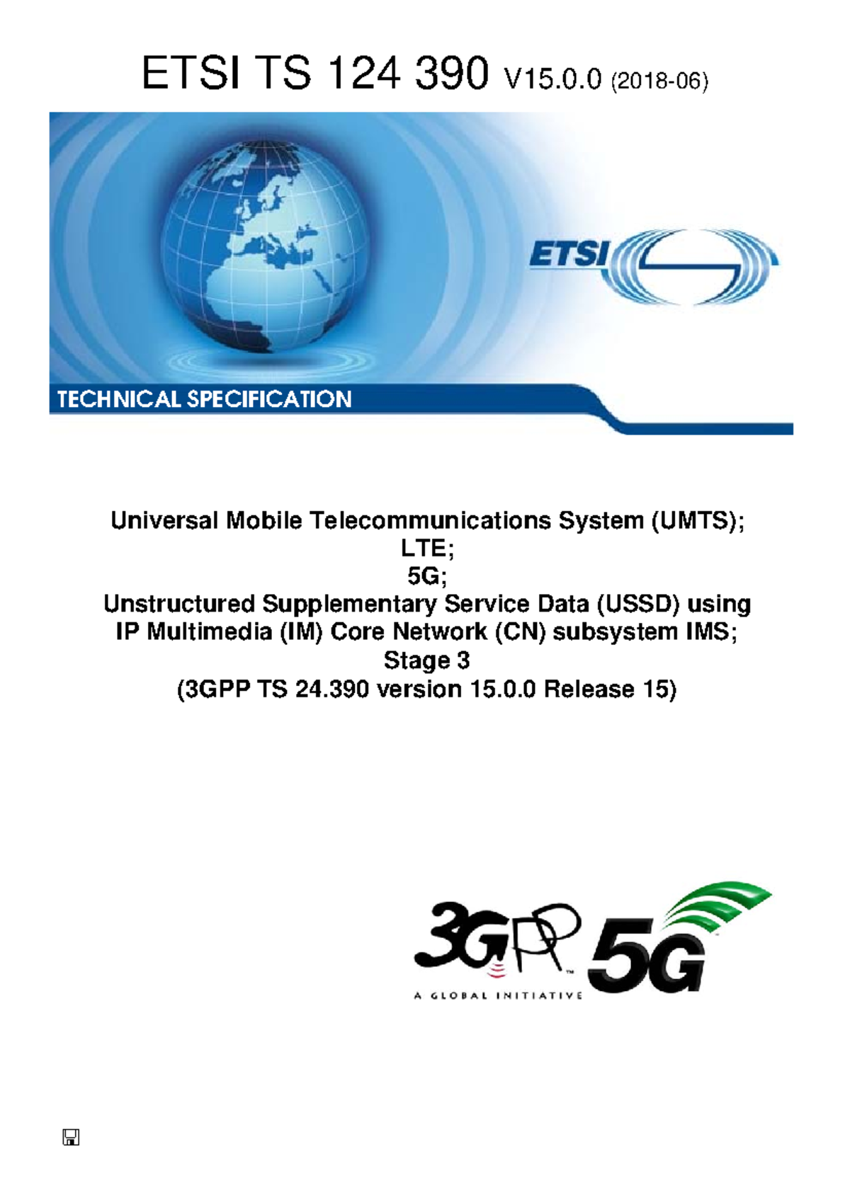 3GPP USSD over LTE - For eduction only - ETSI TS 124 390 V15.0 (2018-06 ...