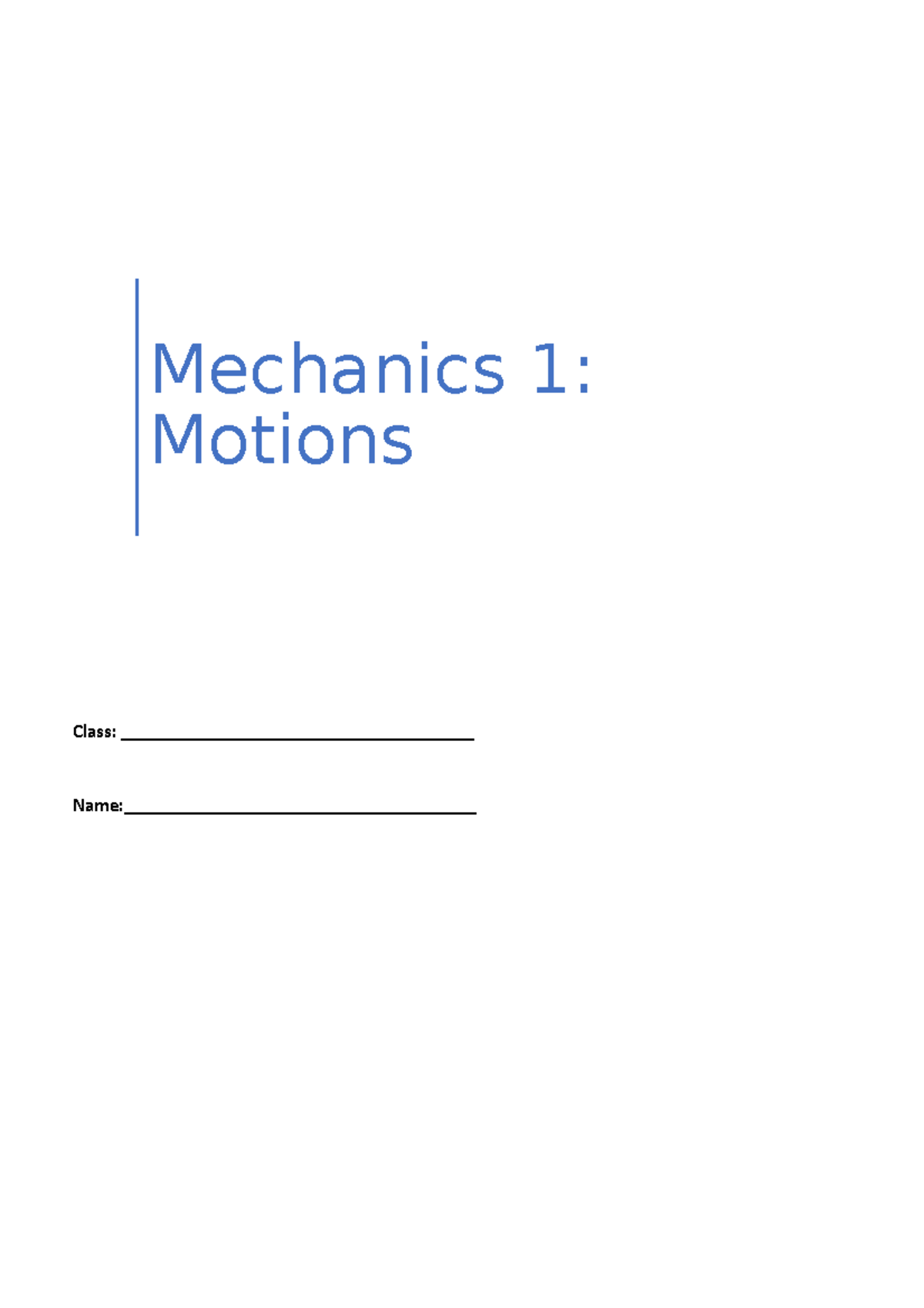 Mechanics booklet 1 Motions - Class ...