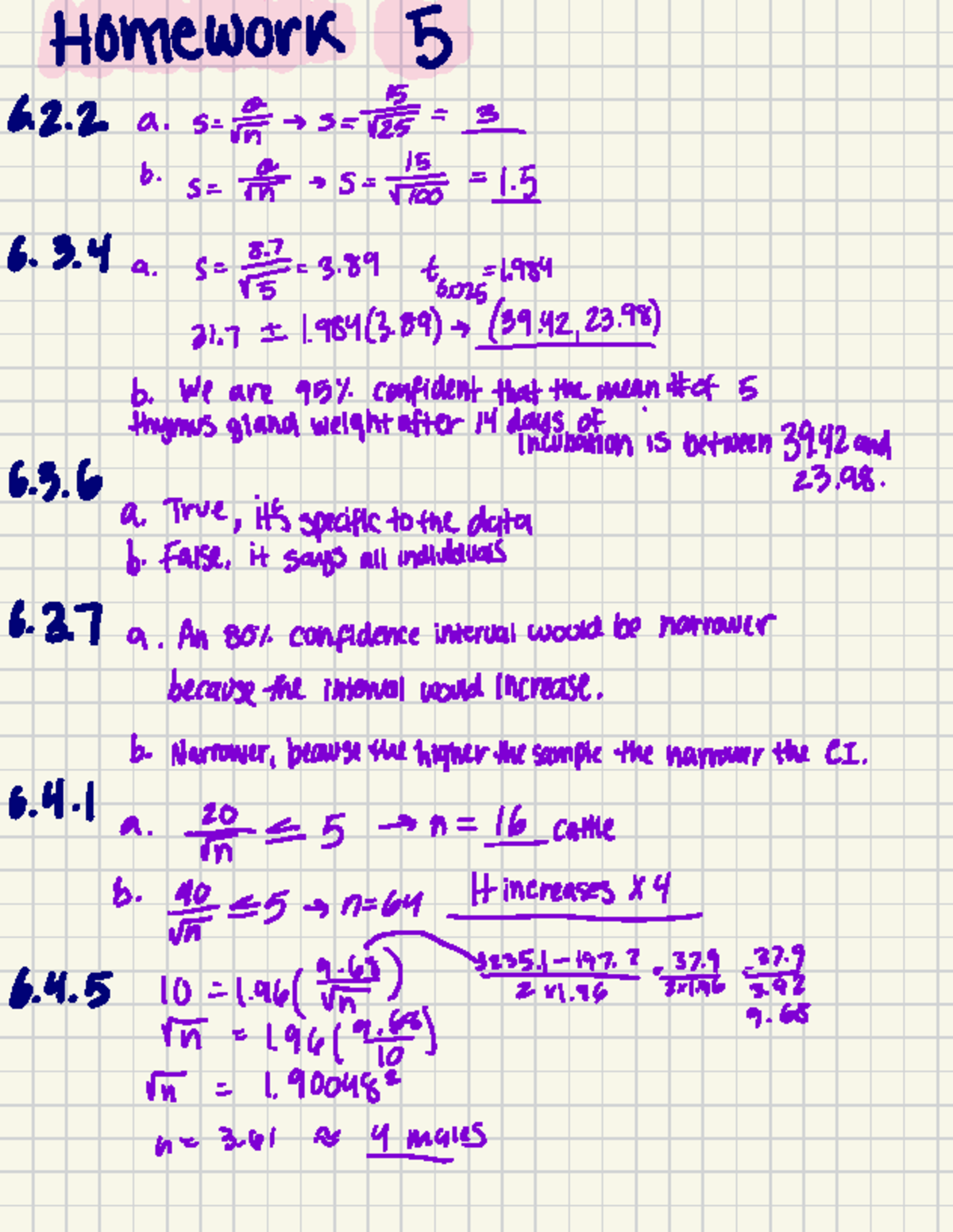 Homework 5 - Homework 5 6. 2. 2 a. Ses = = b. s = = = I 6. 3. 4 a . S = = 3. 89 15 to 31. 7 + 1 ...