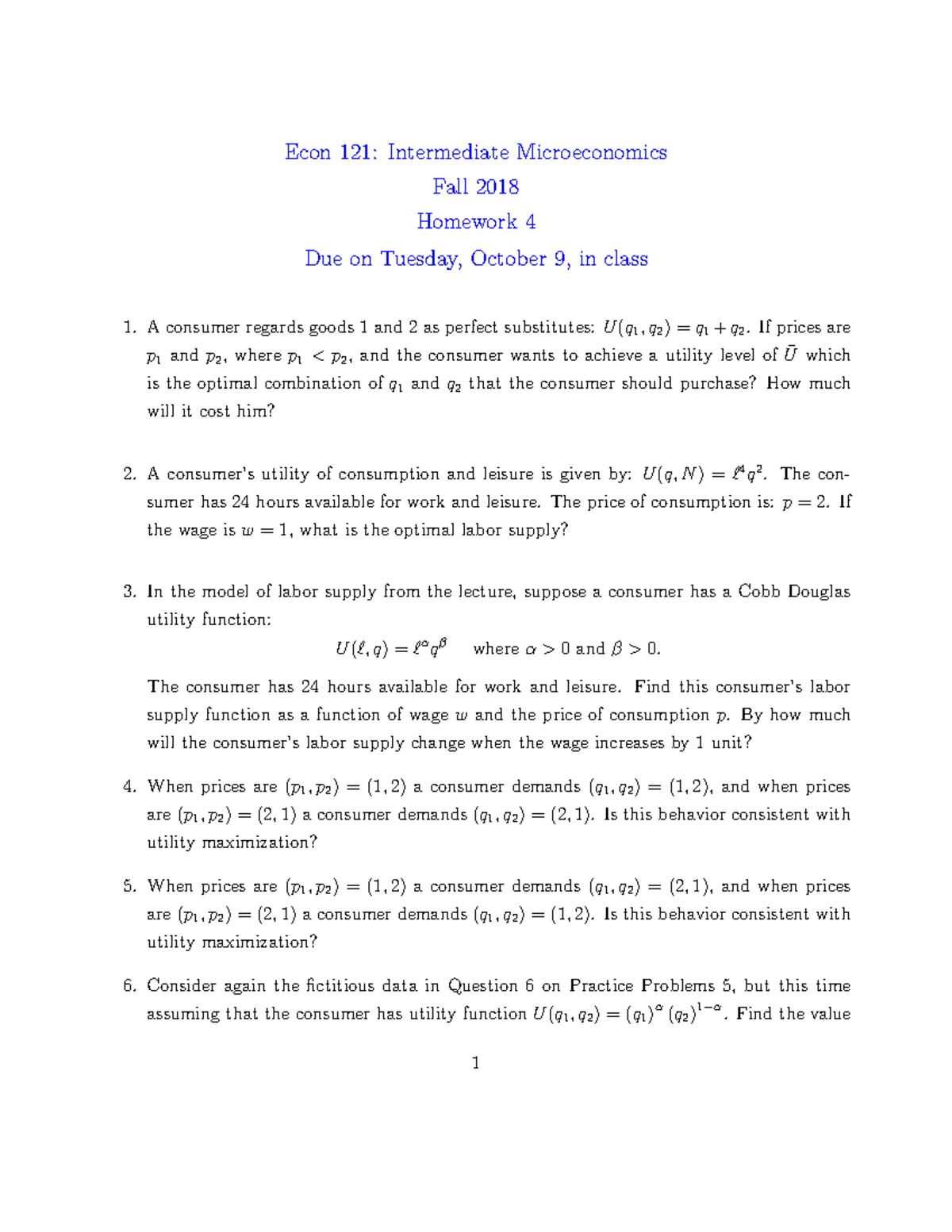 Homework Problems 4 - Problem set for ECON 121 - Econ 121: Intermediate ...